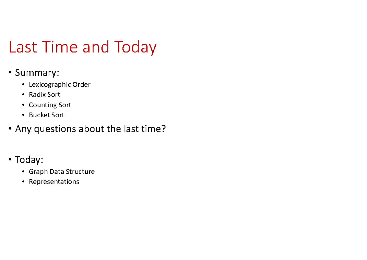 23 - Graphs - Last Time and Today • Summary: • Lexicographic Order ...