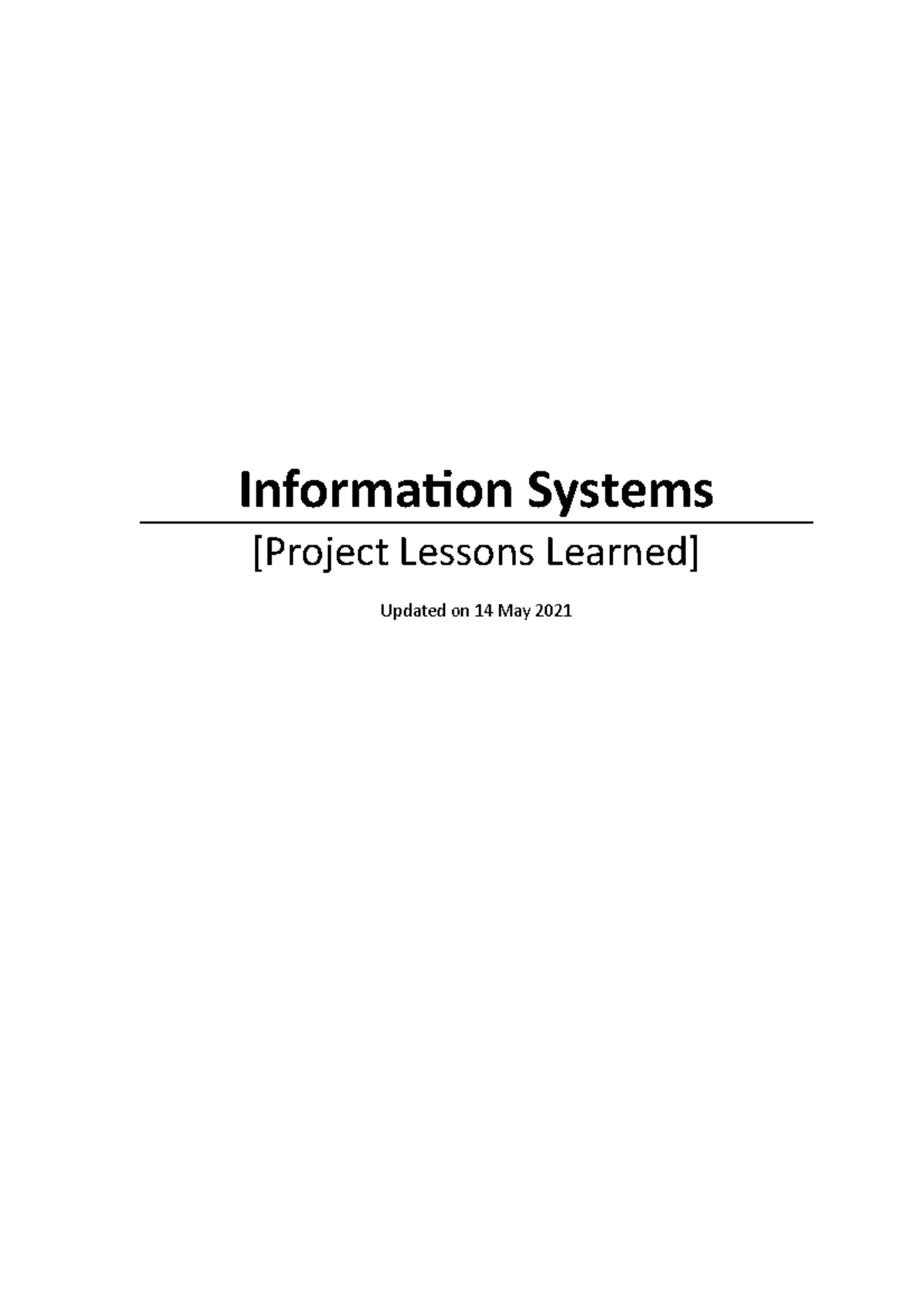 Project Lessons Learned - Information Systems [Project Lessons Learned ...