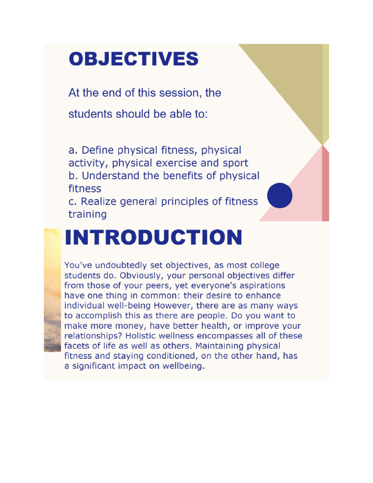 Workout definition - OBJECTIVES At the end of this session, the ...