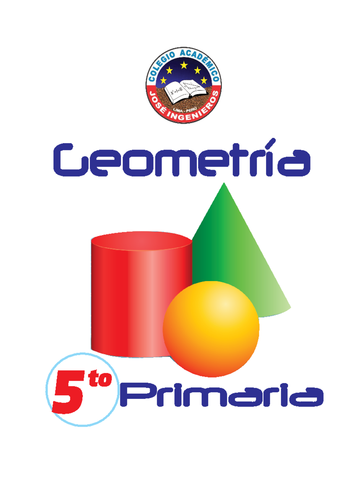 Geometria 5°prim - anual - 5 to Primaria LÍNEA A. Definición Es un ...