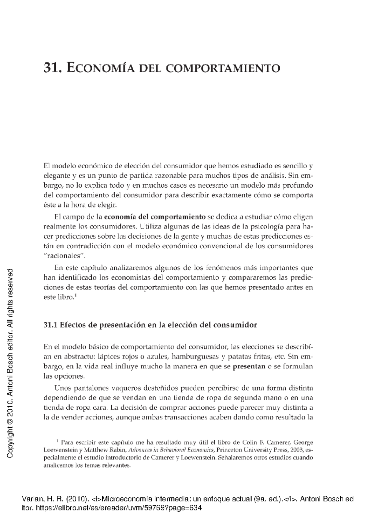 Economía del comportamiento - Varian, H. R. (2010). Microeconomía intermedia: un enfoque - Studocu
