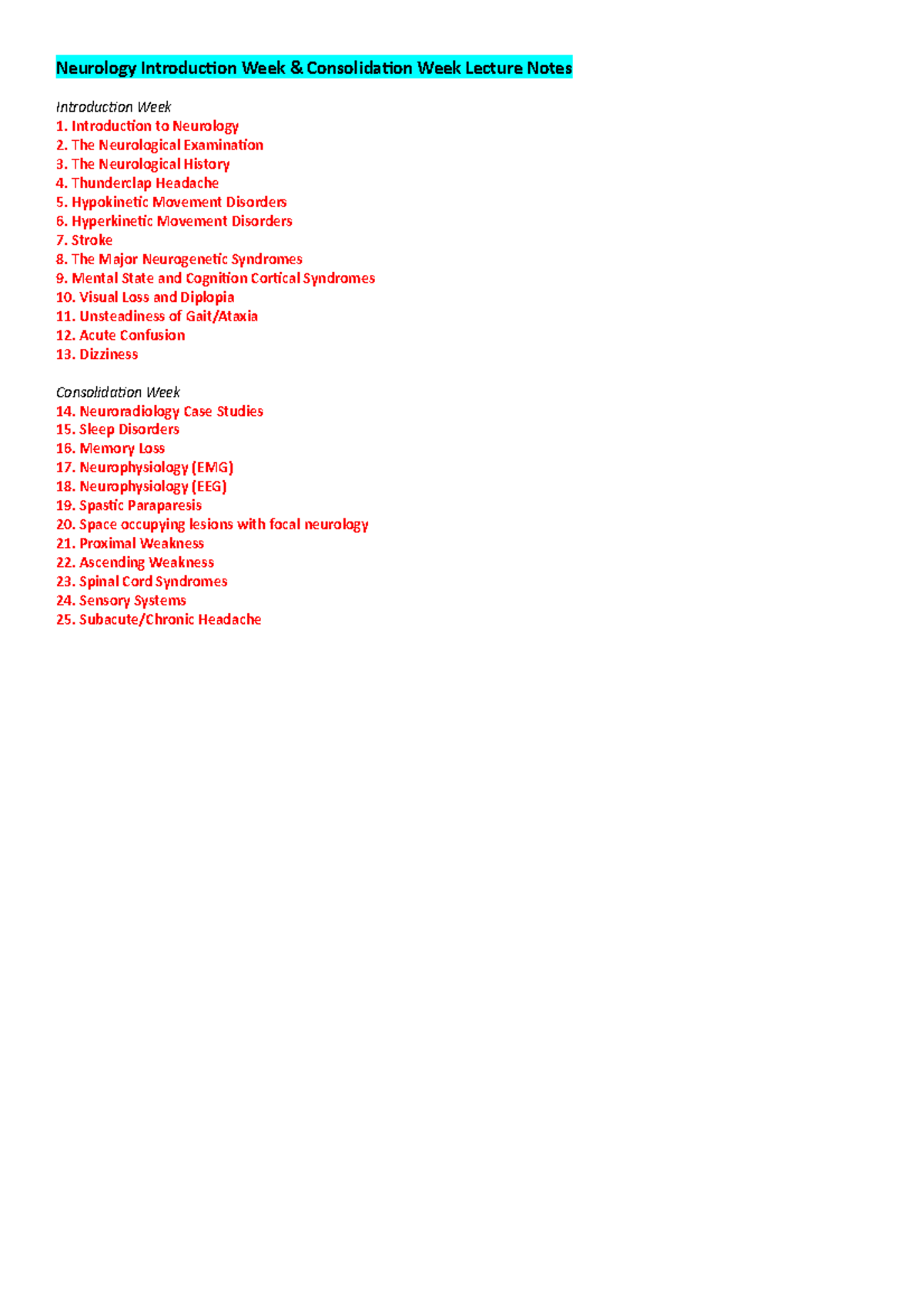 Neurology Introduction Week Lecture Notes - ICMM927 - QMUL - Studocu