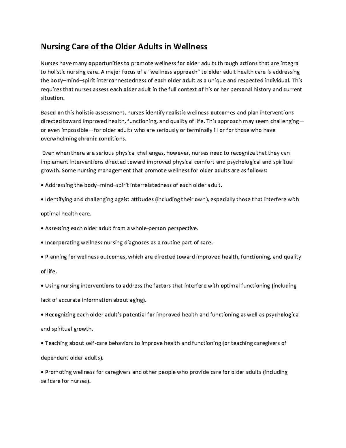Nursing Care Of The Older Adults In Wellness A Major Focus Of A