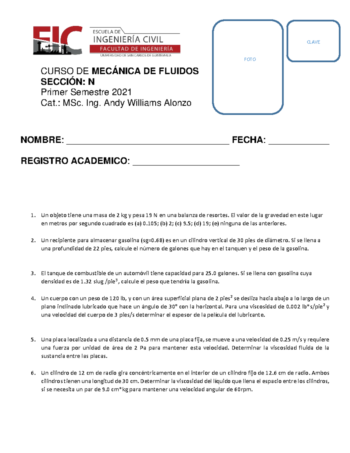 Tarea preparatoria 1 - CLAVE FOTO CURSO DE MECÁNICA DE FLUIDOS SECCIÓN ...