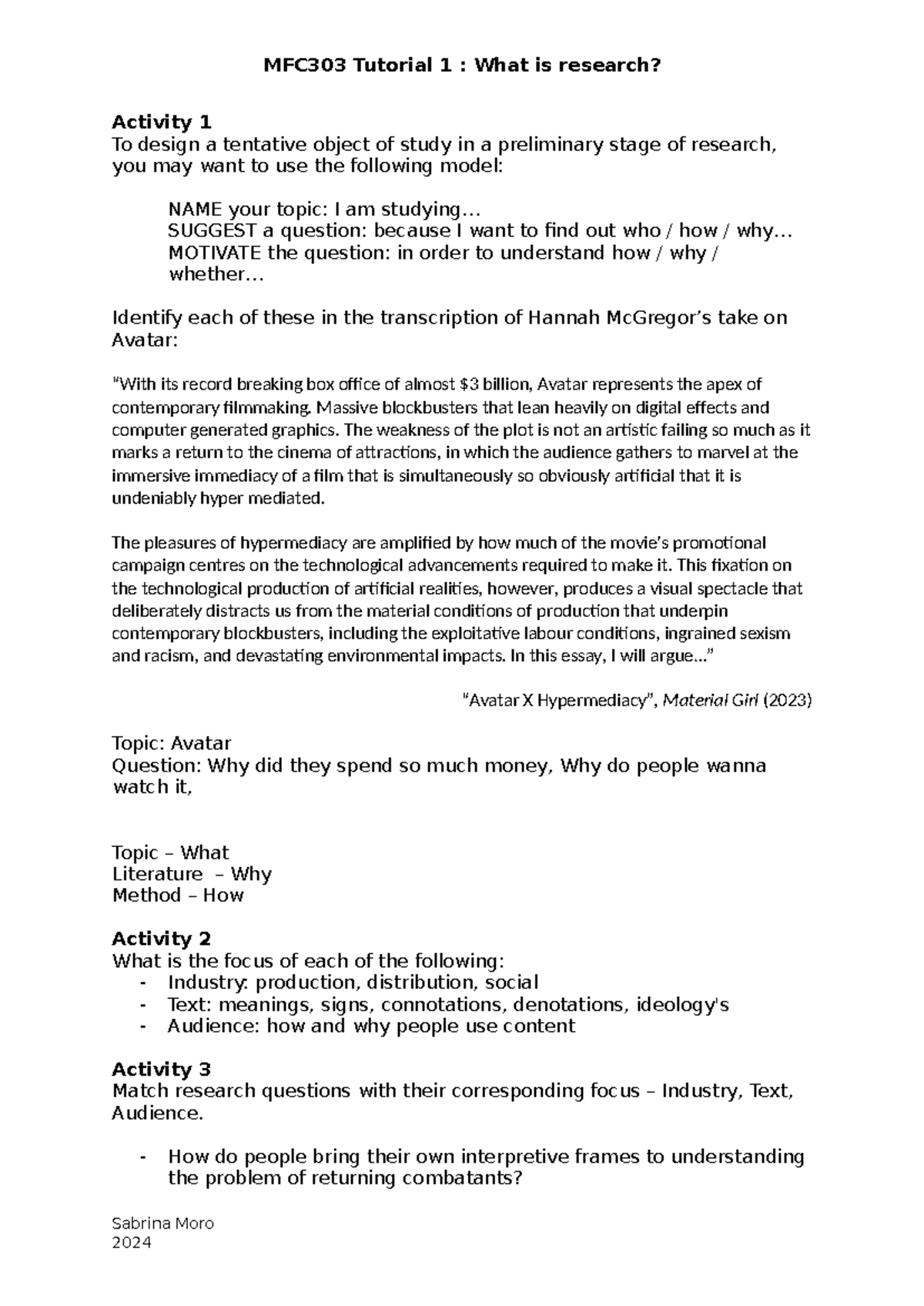 Tutorial 1- Student - MFC303 Tutorial 1 : What is research? Activity 1 ...
