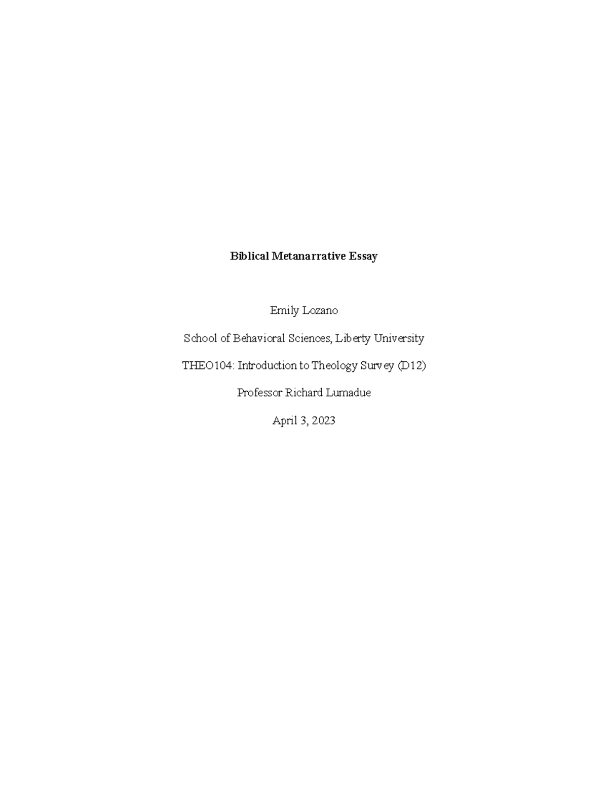 Lozano Biblical Metanarrative Essay Final - Biblical Metanarrative ...