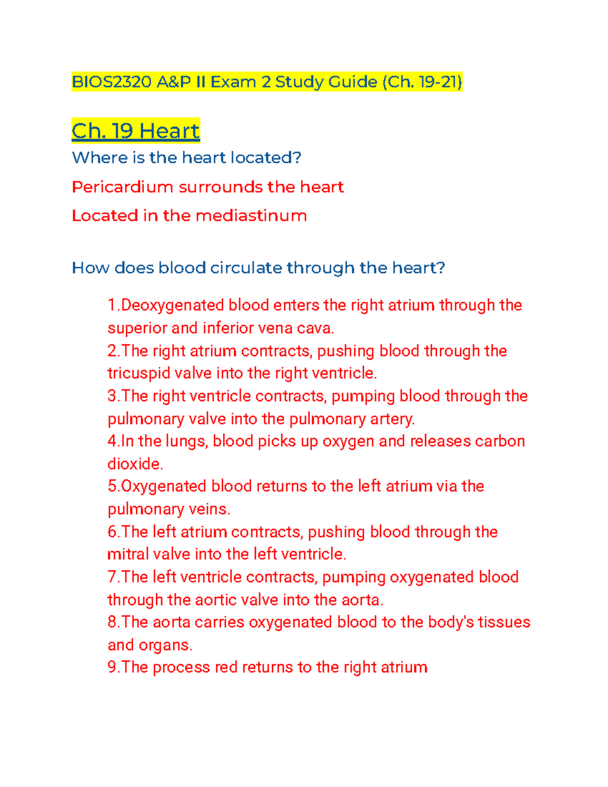 BIOS2320 A&P II Exam 2 Study Guide (Ch - 19-21) Ch. 19 Heart Where is ...