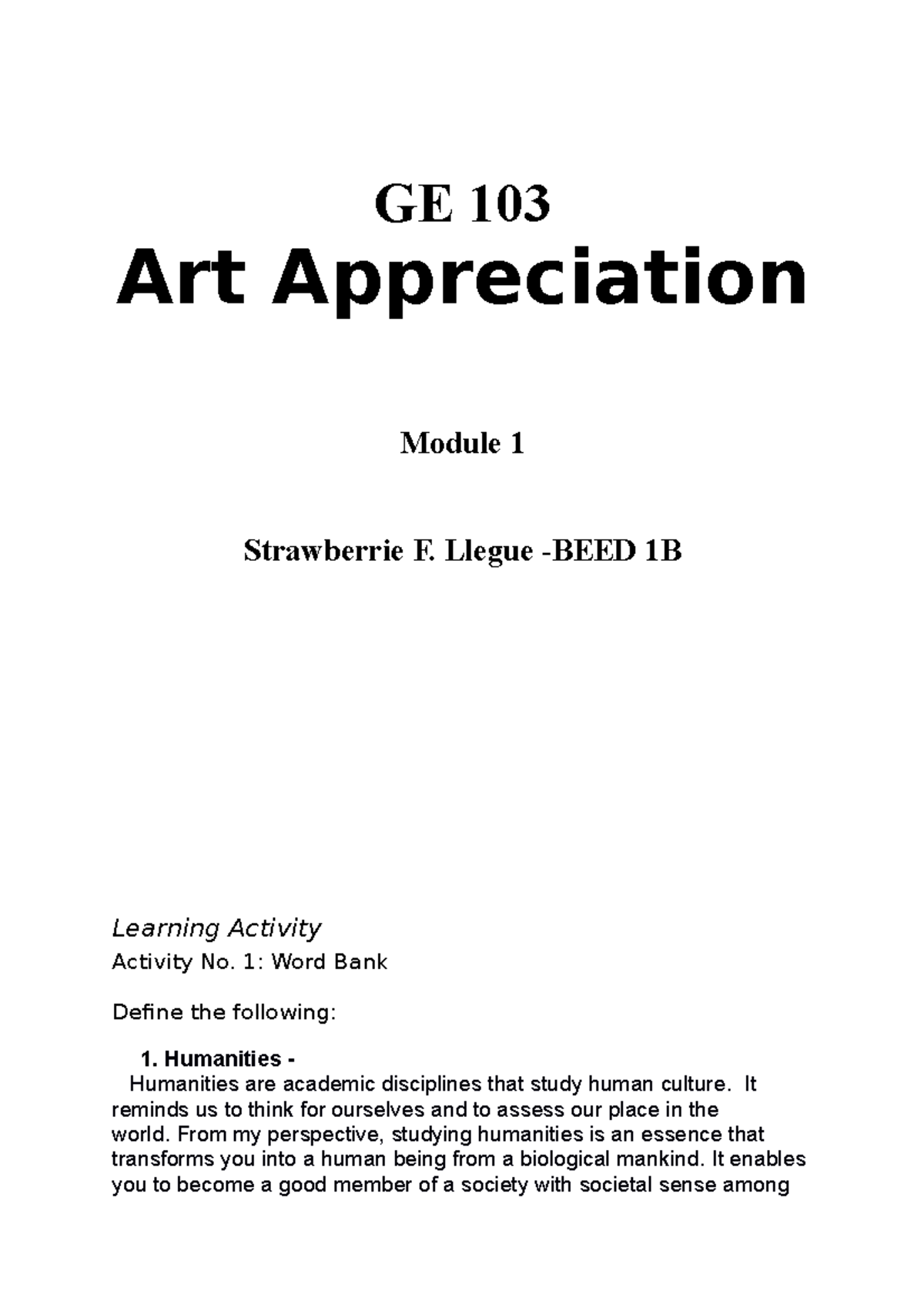 Strawberrie F. Llegue BEED 1B Art Appreciation GE 103.docx - GE 103 Art Appreciation Module 1 ...