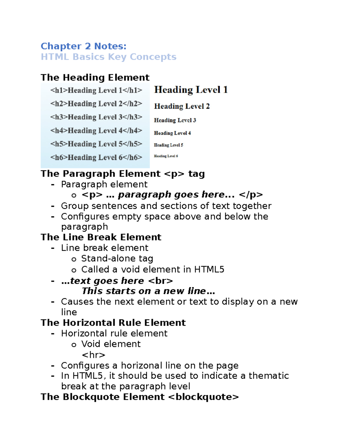 Chapter 2 Notes - Chapter 2 Notes: HTML Basics Key Concepts The Heading ...
