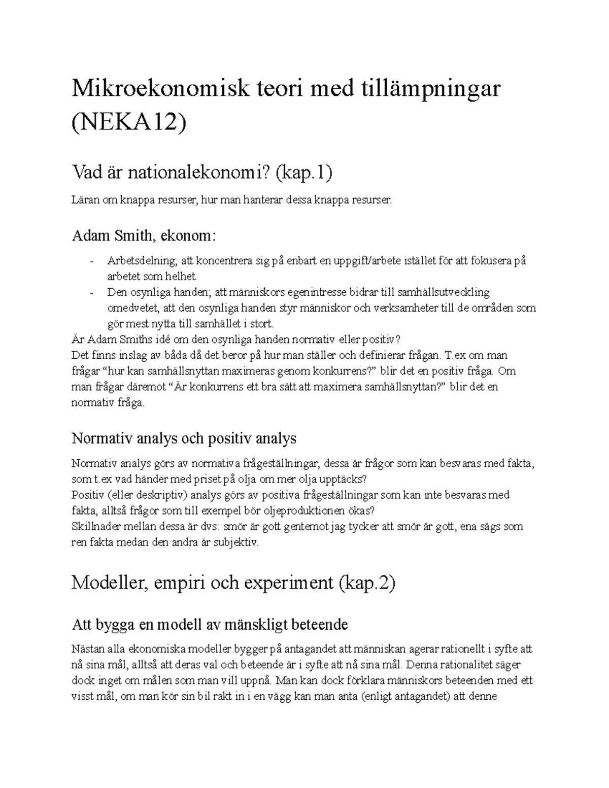 Mikroekonomisk teori med tillämpningar - Mikroekonomisk teori med tillämpningar (NEKA12) Vad är ...