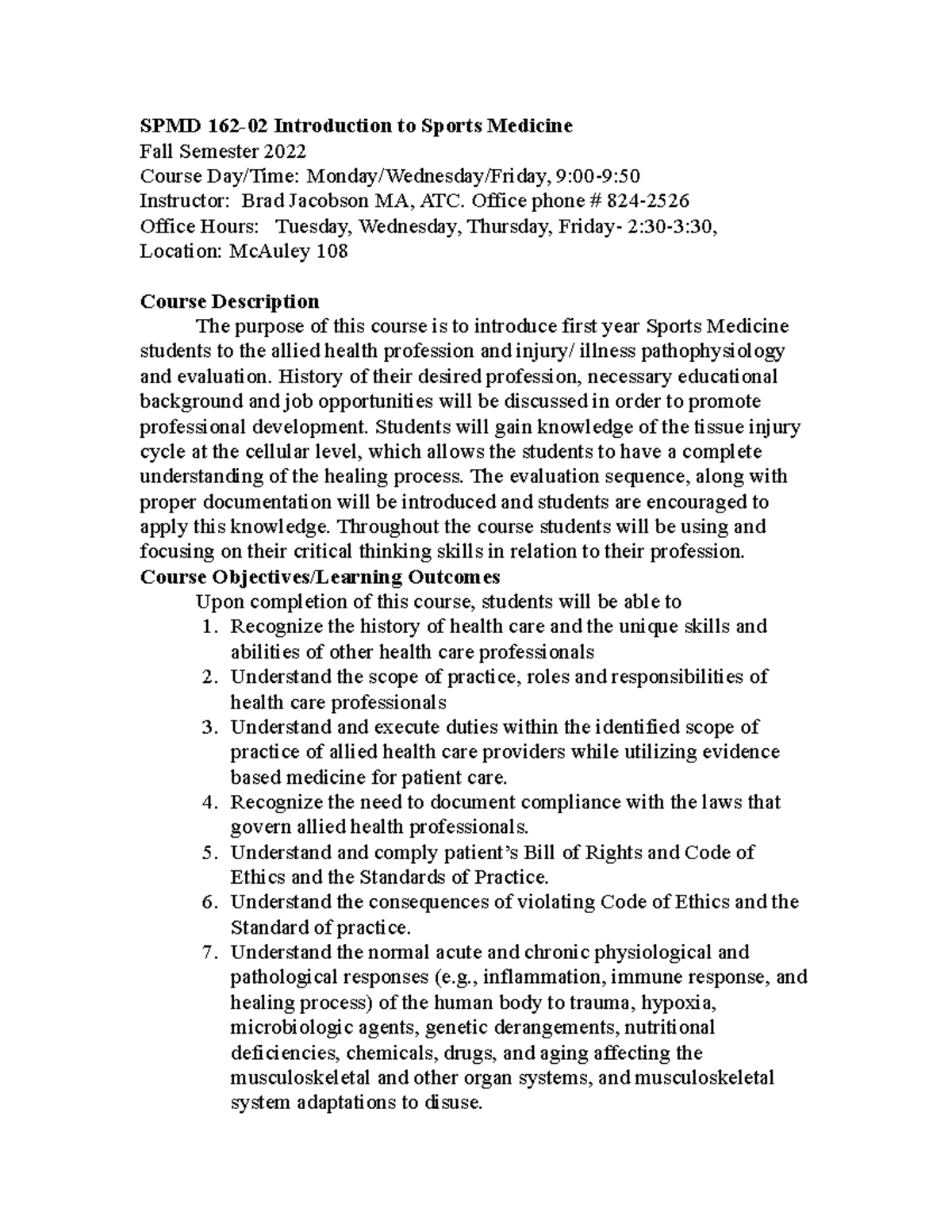 Intro to Sports Med Syllabus 2002 2 section 02 revised - SPMD 162-02 ...