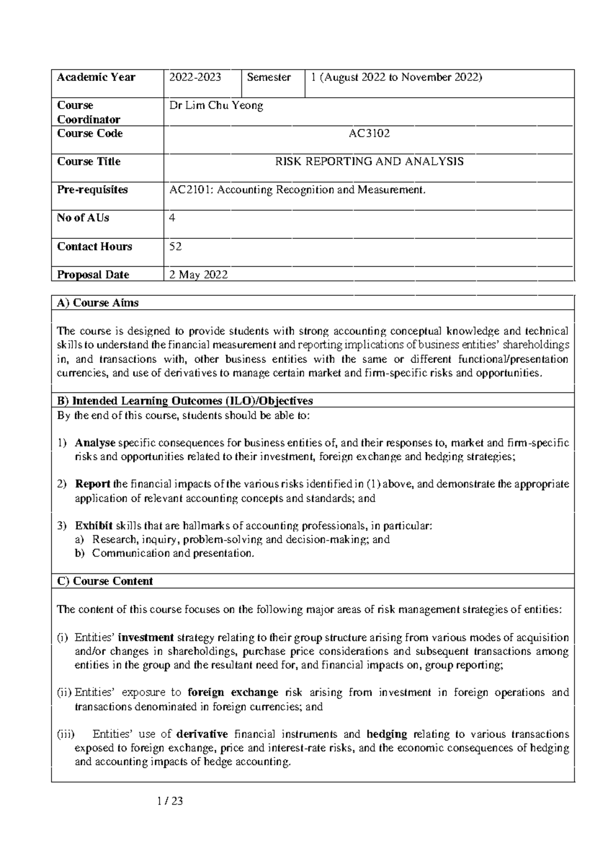 AC3102-S1 AY2022-course-outline - Academic Year 2022-2023 Semester 1 (August 2022 to November ...