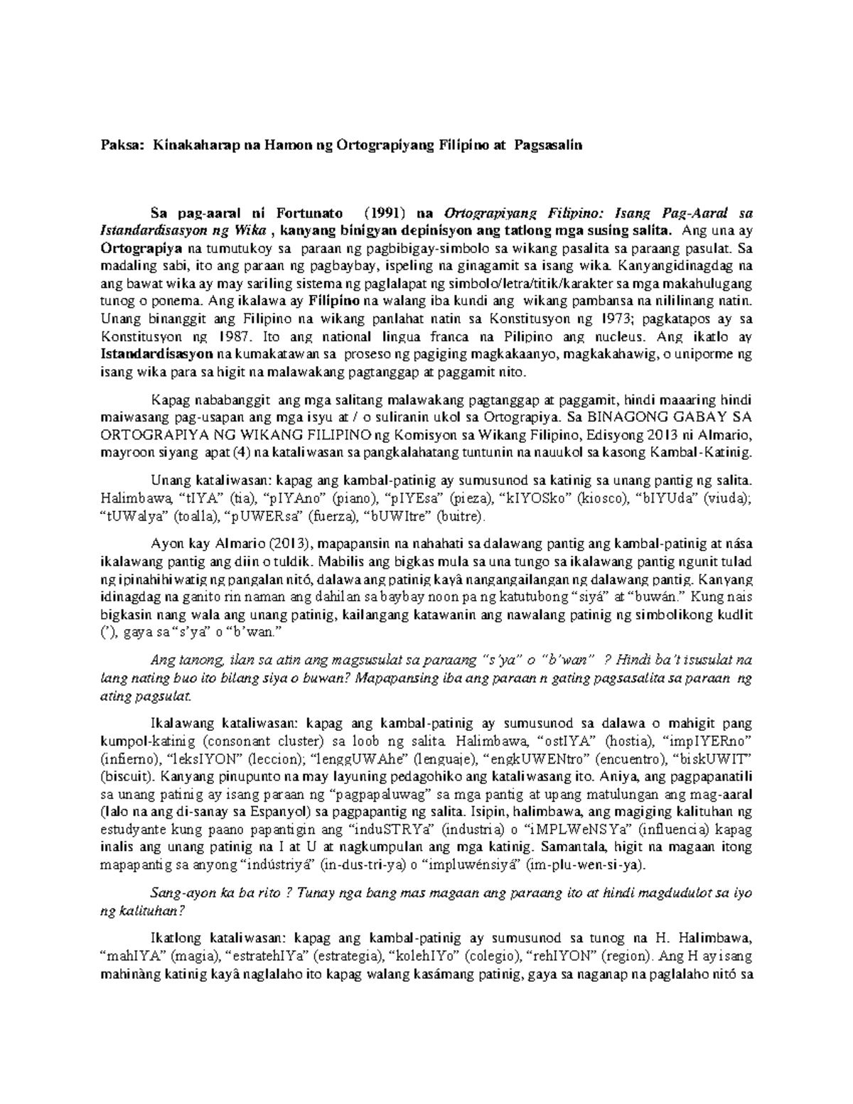 Aralin 1 (Ortograpiya) - Paksa: Kinakaharap na Hamon ng Ortograpiyang ...