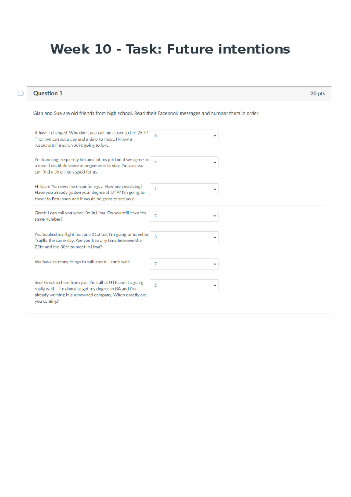 Week 10 - Task Future intentions - Ingles IV - Week 10 - Task: Future intentions - Studocu