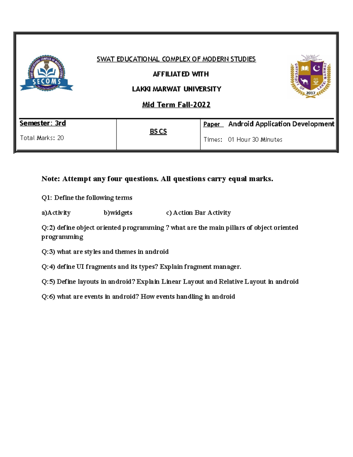 Android Application Development - Note: Attempt any four questions. All ...