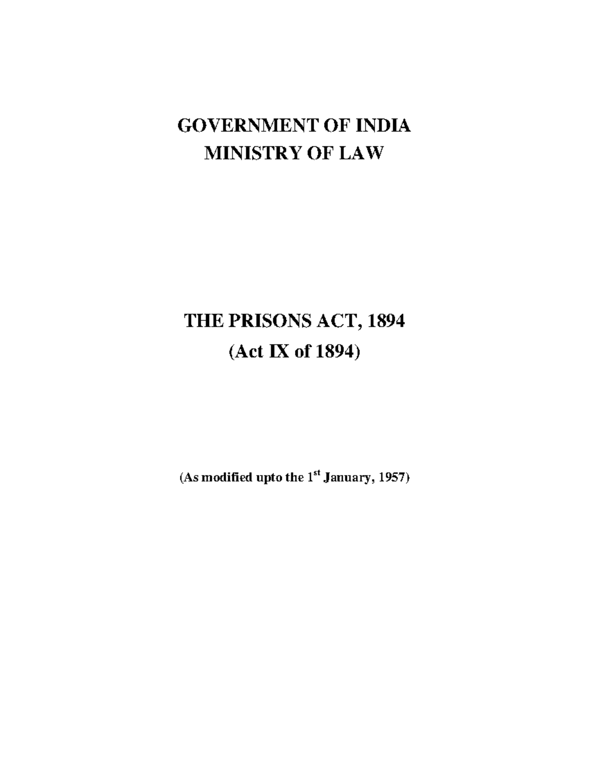 Prisons act1894 0 - Prison adm - GOVERNMENT OF INDIA MINISTRY OF LAW ...