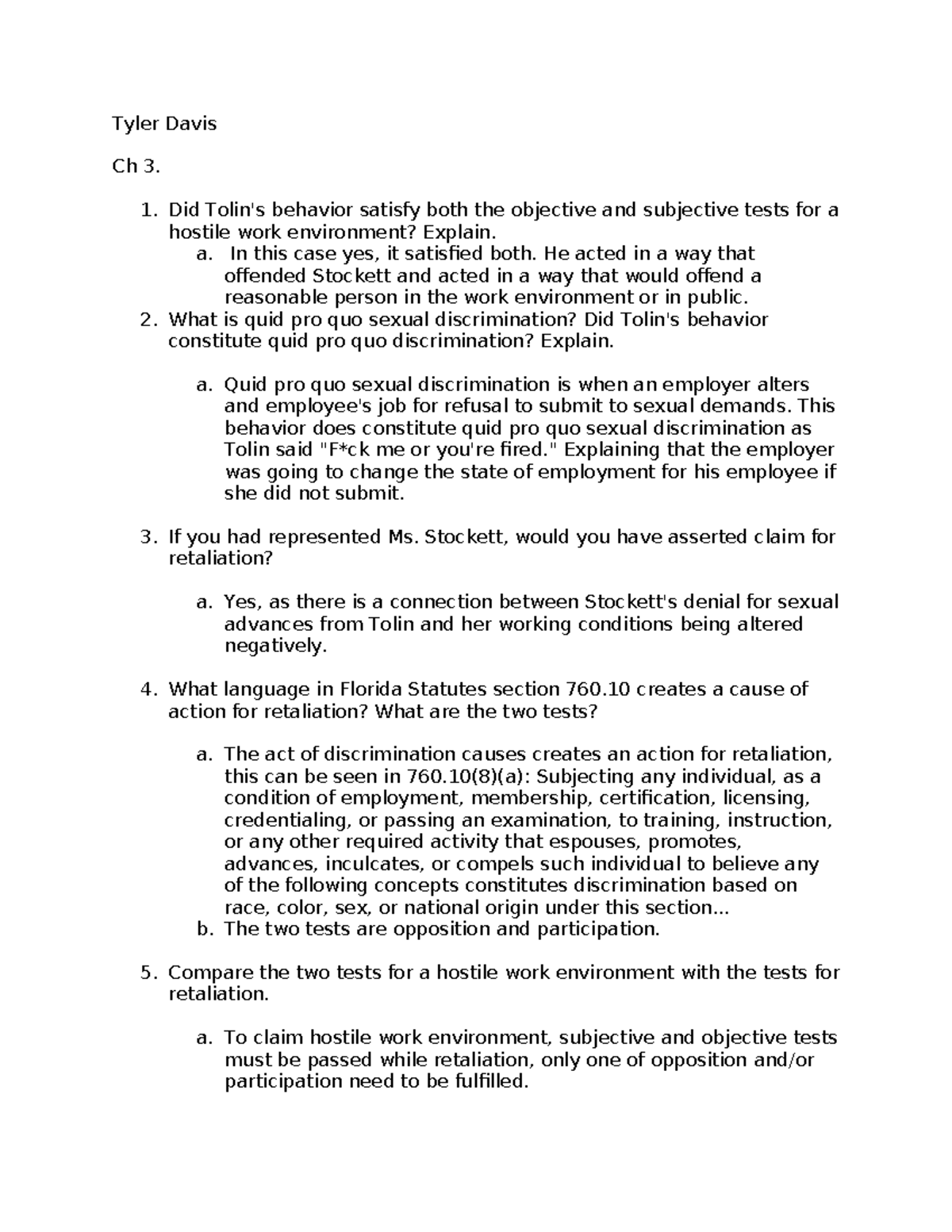 Chapter 3 Review Questions - Tyler Davis Ch 3. 1. Did Tolin's behavior ...