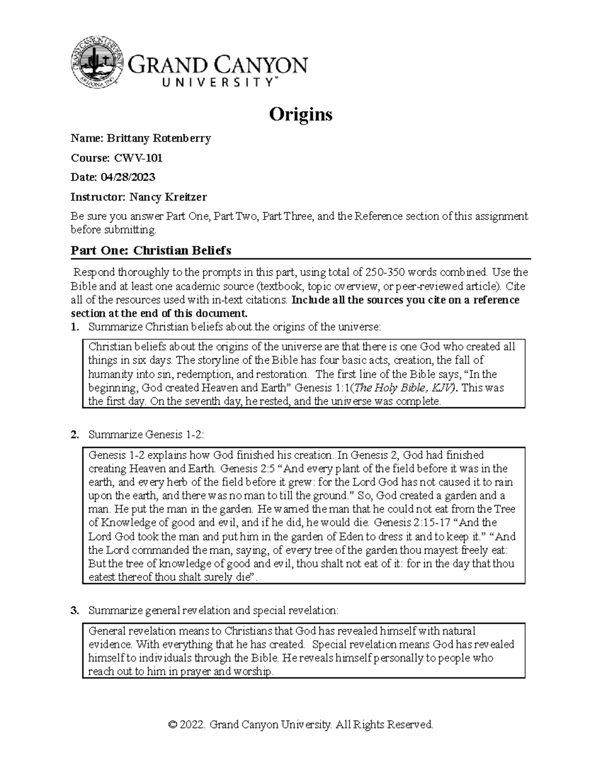 B,Rotenberry Origins - I made an A on this assignment. - Origins Name ...