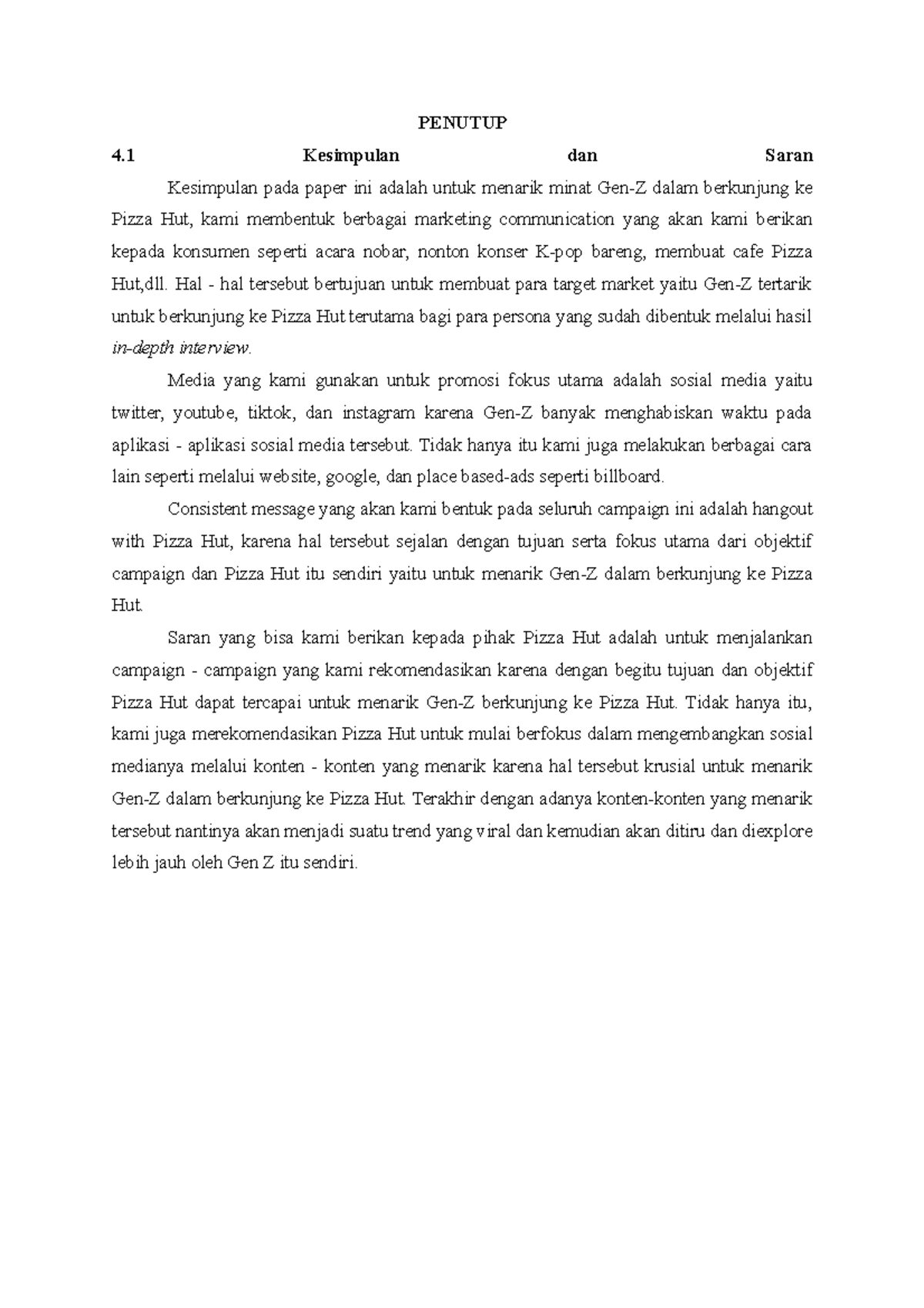 Kesimpulan dan Saran Pizza Hut Indonesia - PENUTUP 4 Kesimpulan dan ...