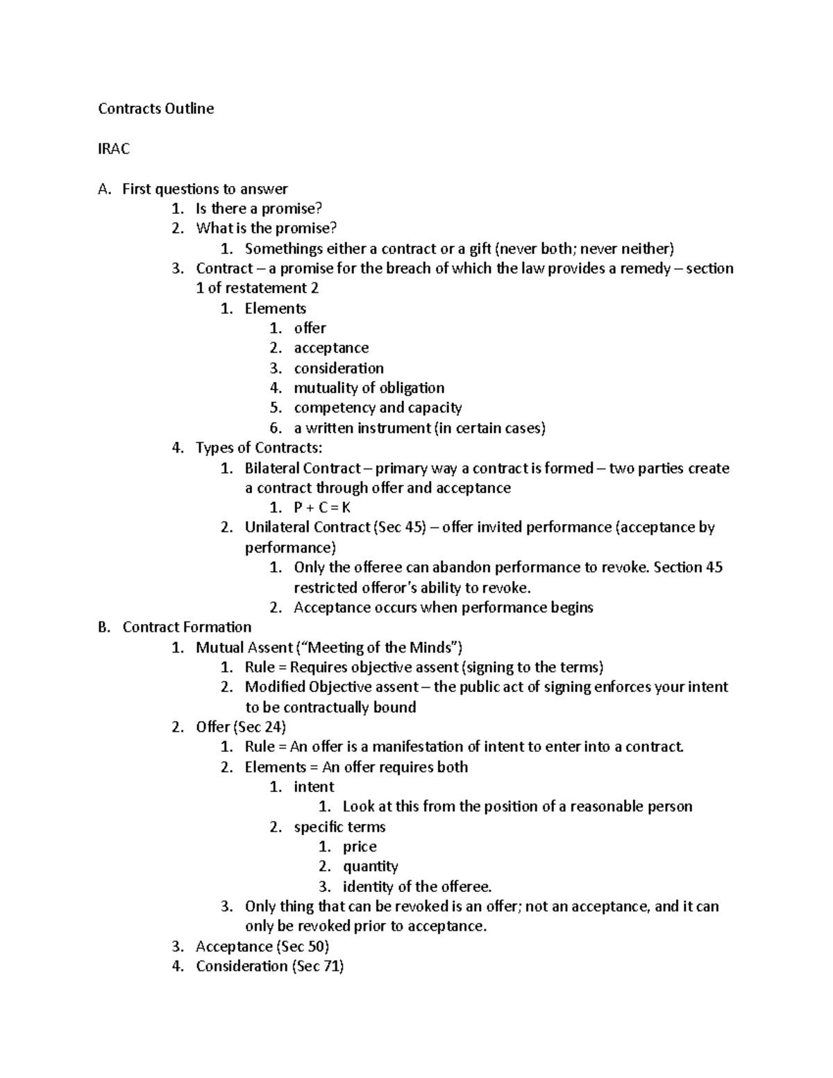 Contracts Outline - Contracts Outline IRAC A. First questions to answer ...