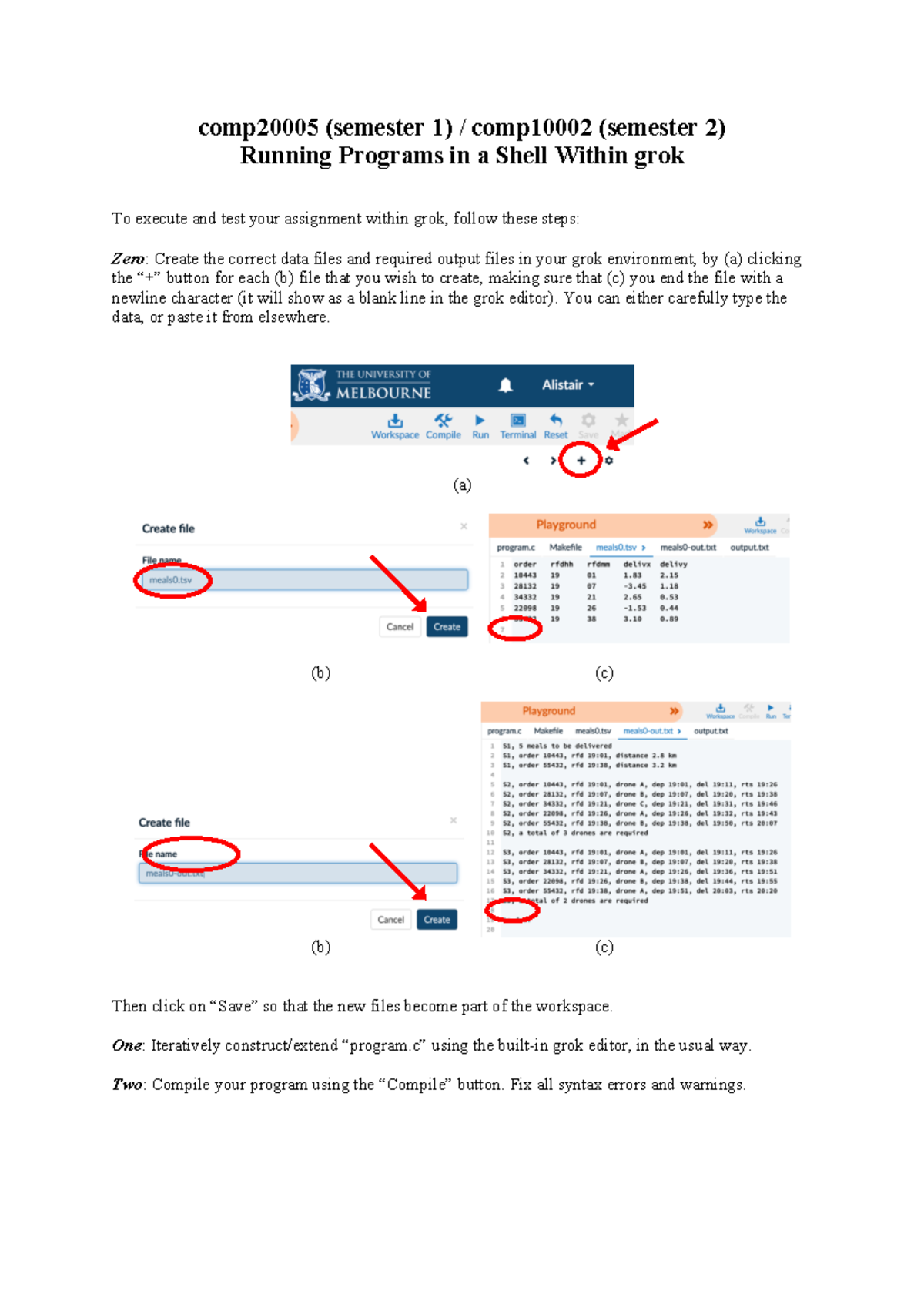 Grok-commandline, how to edit hyour assignment in Grok - COMP20005 ...