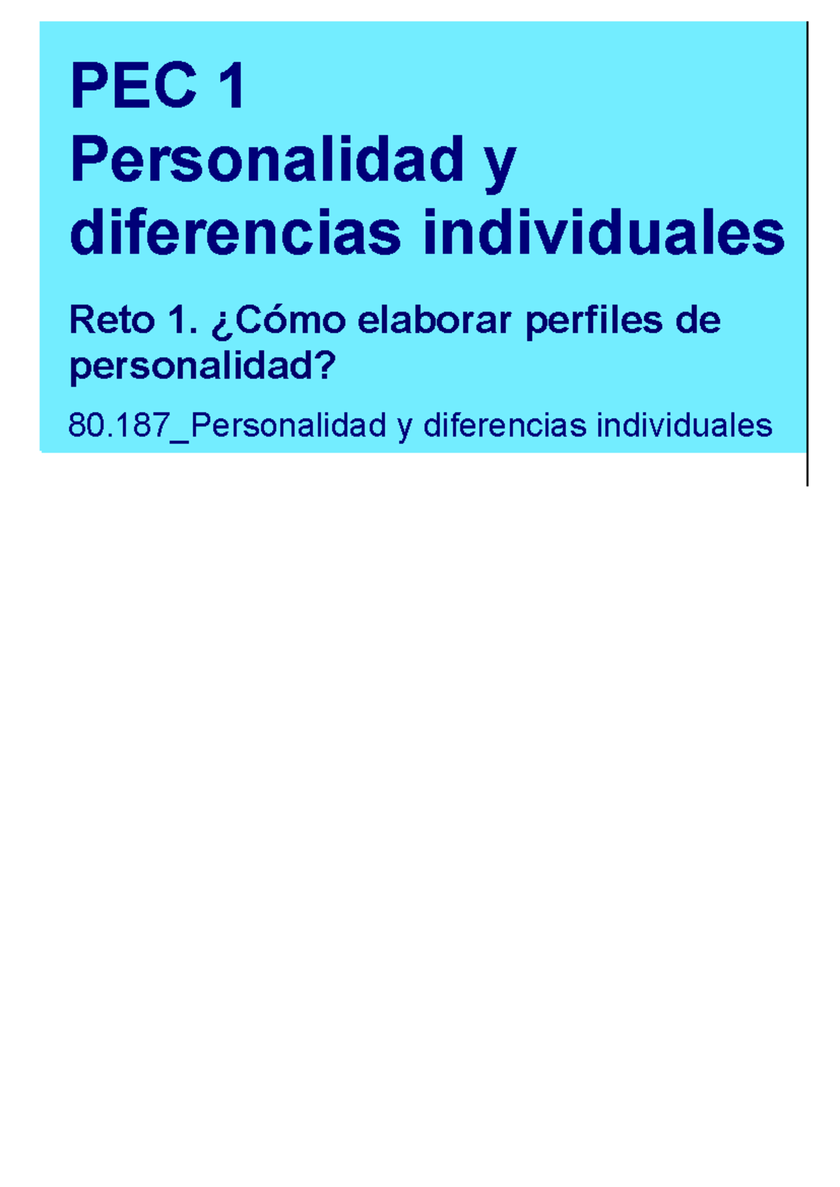 Pec 1 personalidad y diferencias individuales nota A - PEC 1 Personalidad y diferencias ...