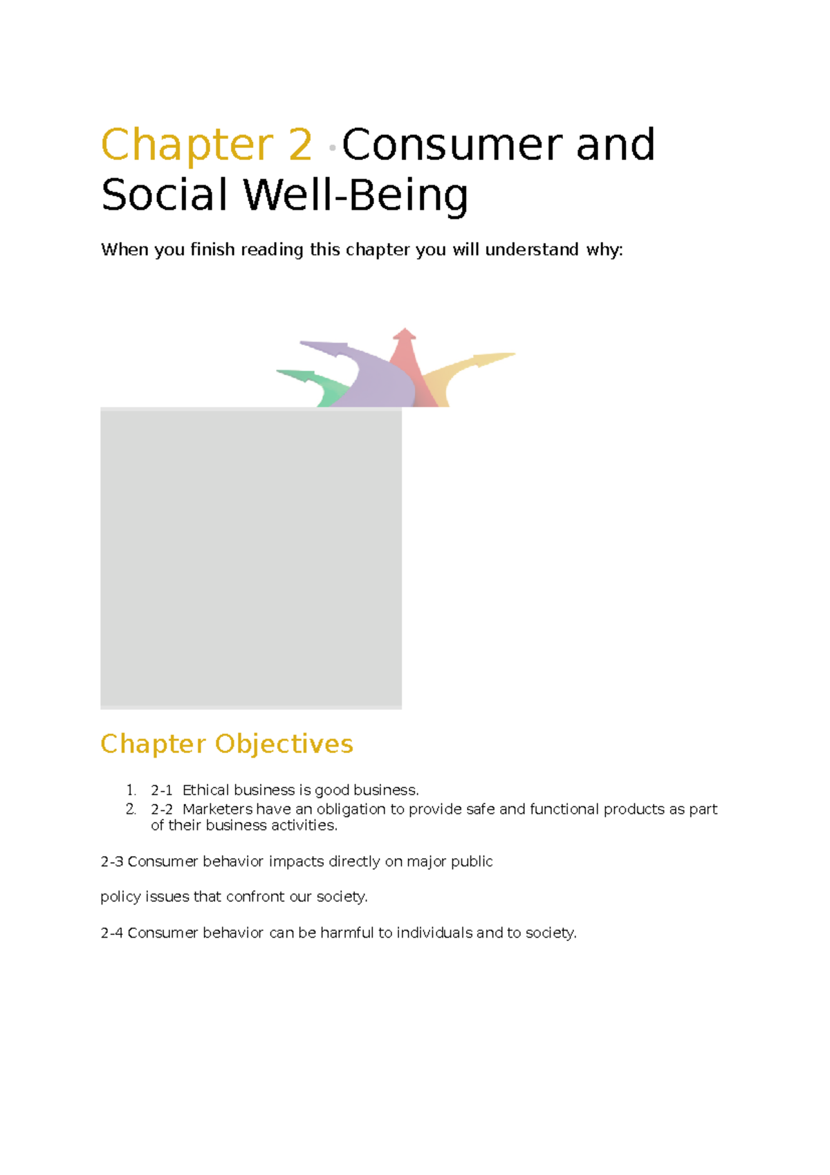 Chapter 2 - CH2 - Chapter 2 Consumer and Social Well-Being ####### When ...