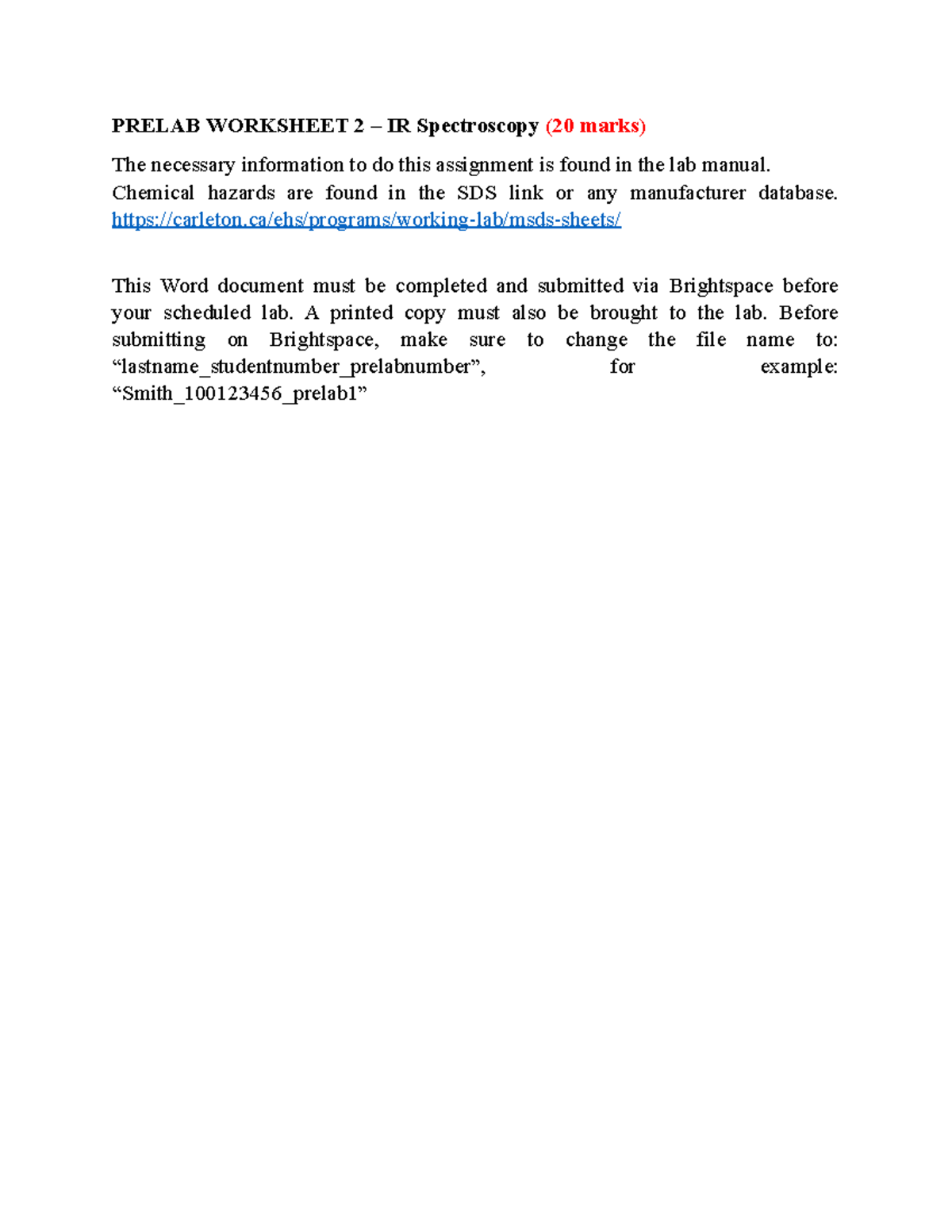 Prelab Worksheet 2- IR - PRELAB WORKSHEET 2 – IR Spectroscopy (20 marks ...