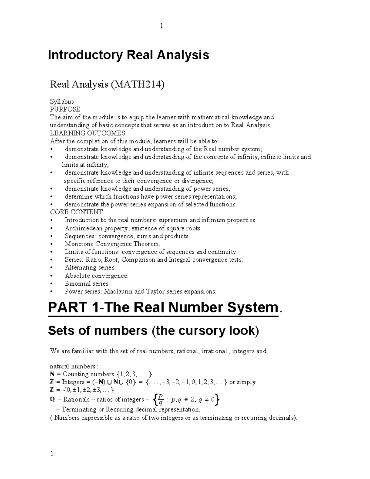 MATT202- Notes-PART 1 - notes - 1 Introductory Real Analysis Real ...