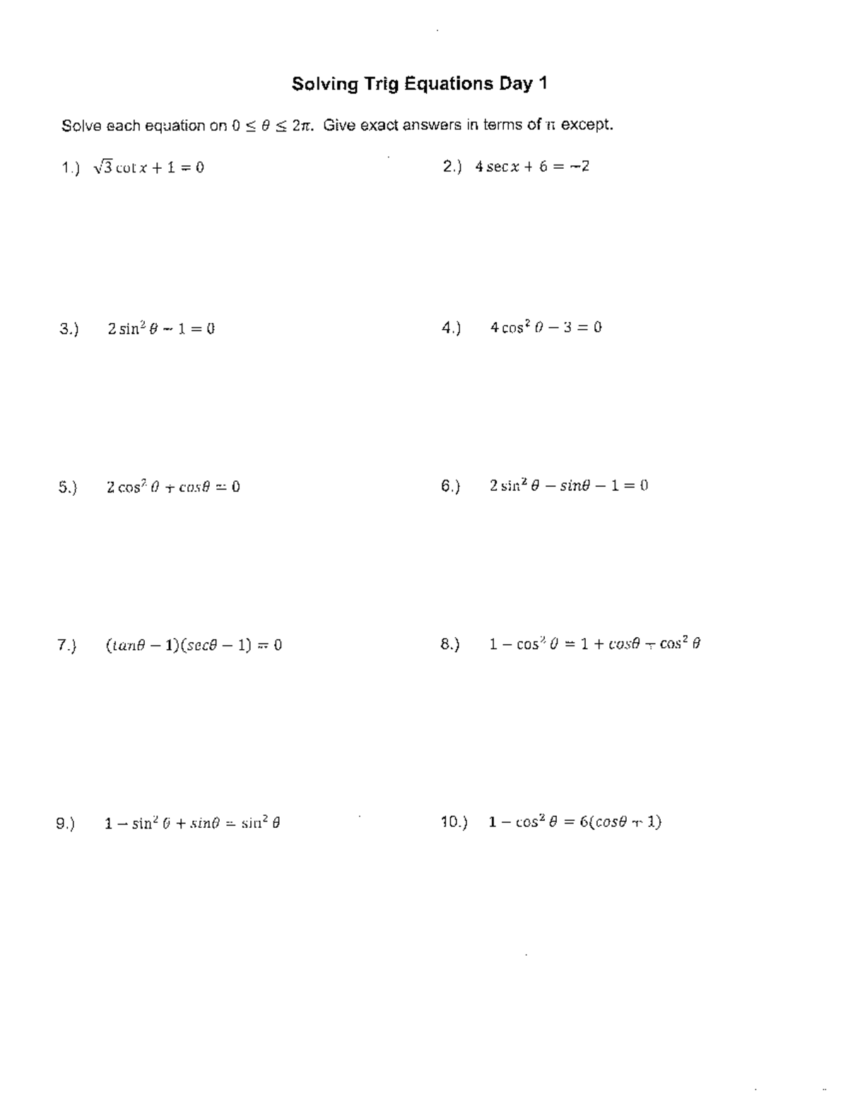 Solving Trig Equations Homework WS (Spring 2023) - MATH 5322 - Studocu