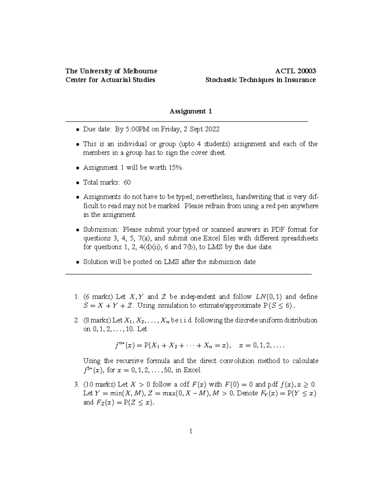 ACTL2000 3-Assignment 1-2022 - The University of Melbourne ACTL 20003 Center for Actuarial ...