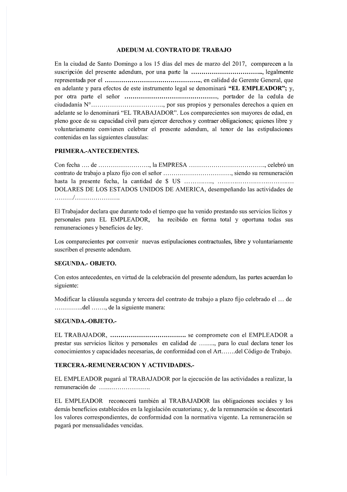 Adendum - ADEDUM AL CONTRATADEDUM AL CONTRATO DE O DE TRABAJOTRABAJO En ...