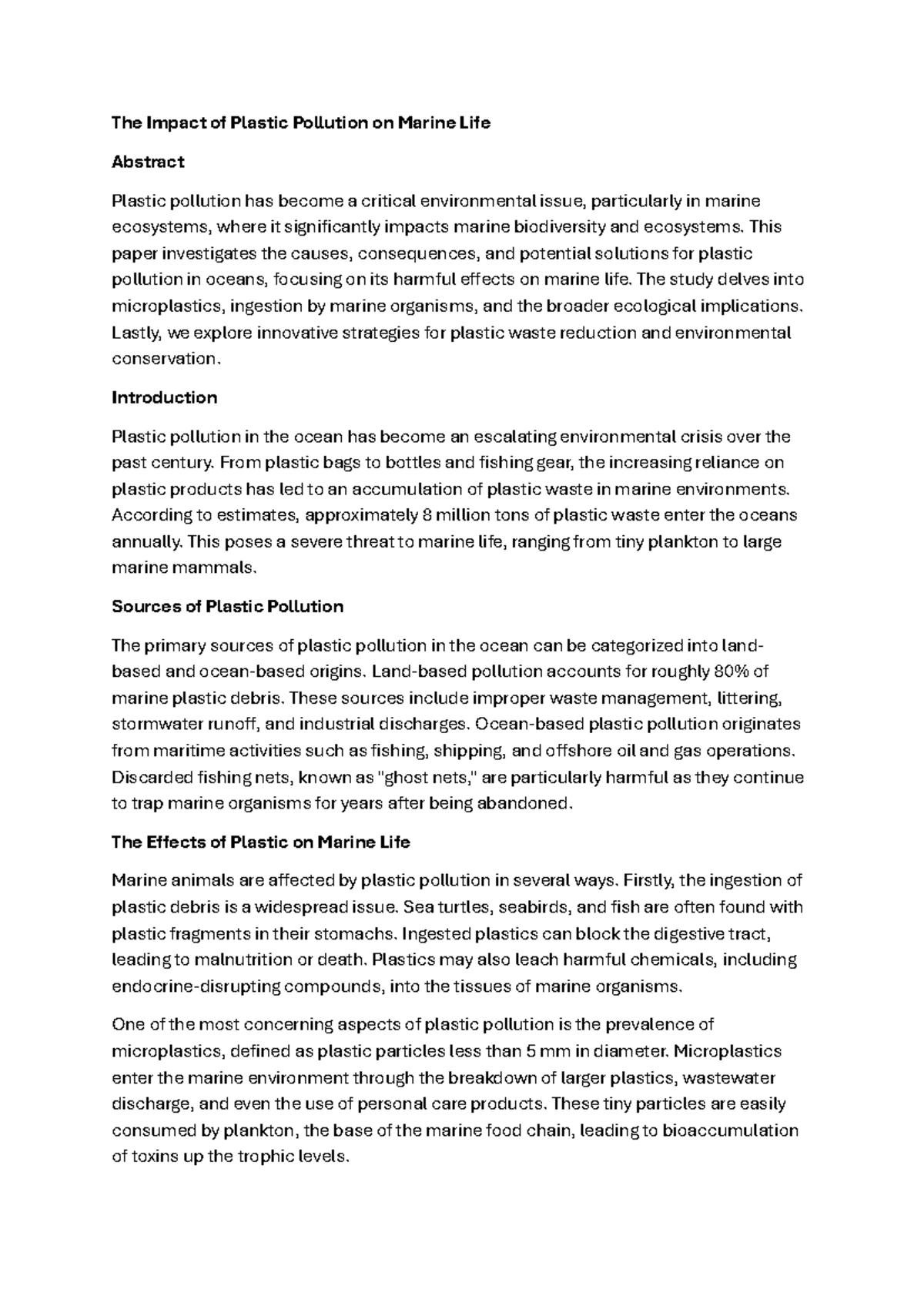 Impacts of plastic pollution - This paper investigates the causes ...