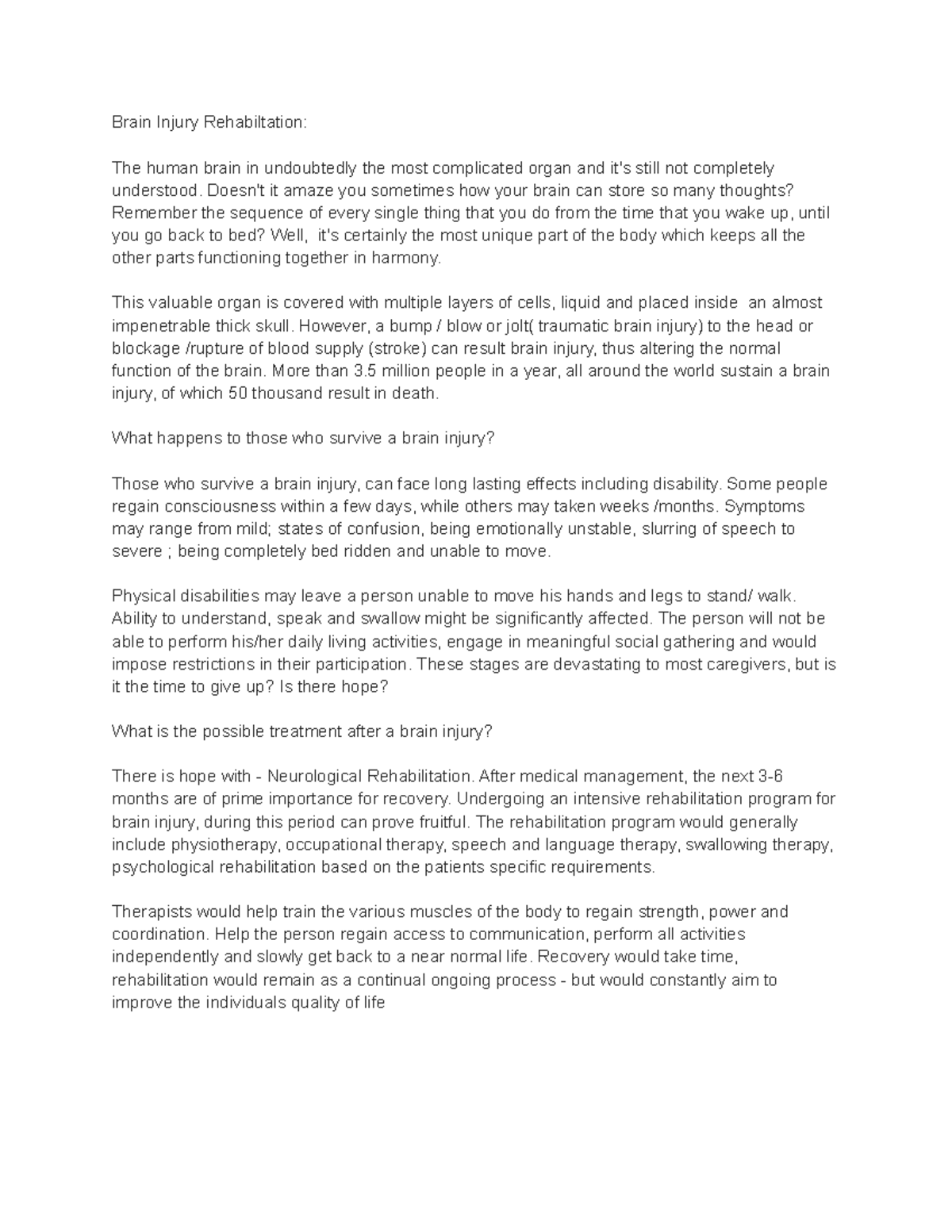 Brain Injury Rehabiltation - Doesn't it amaze you sometimes how your ...