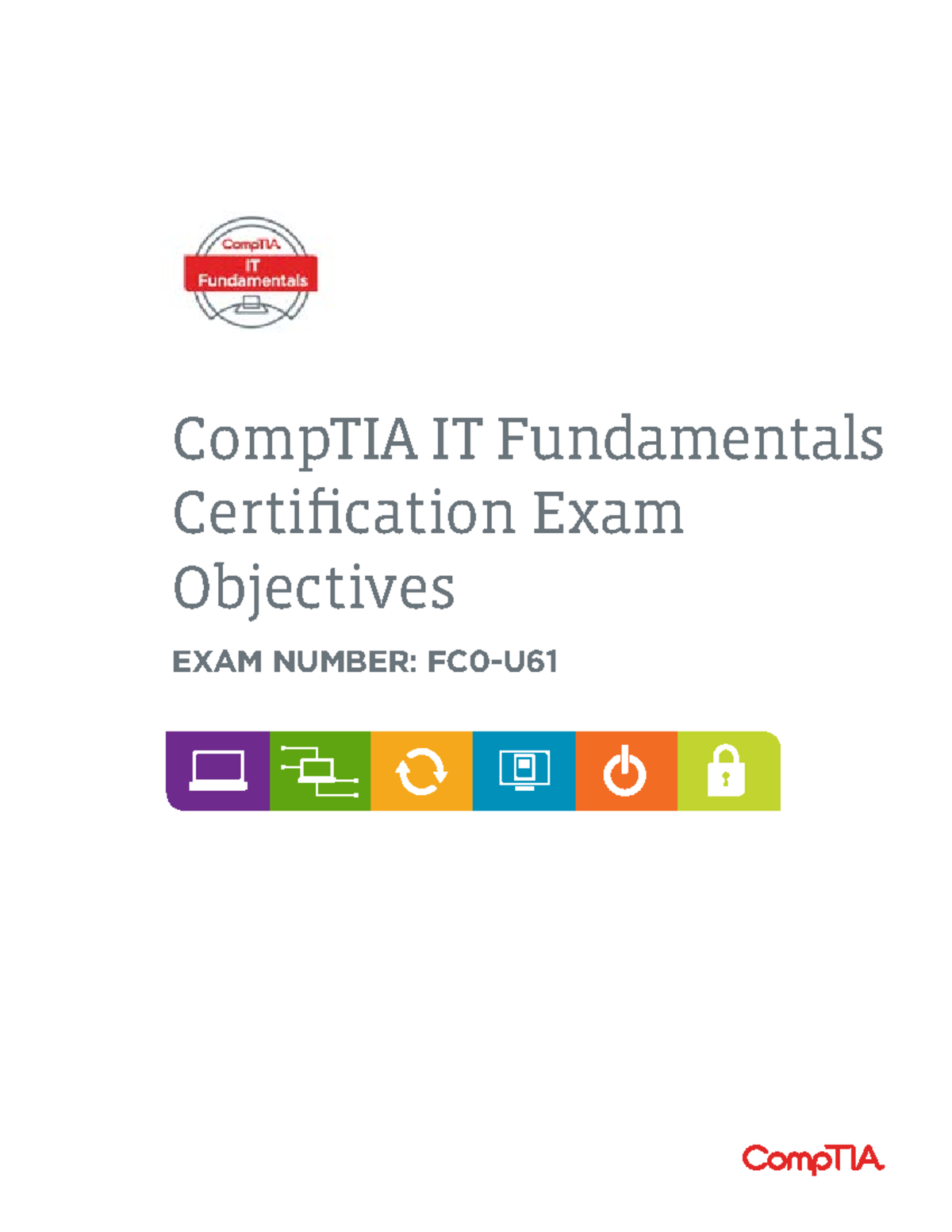 Comptia itfundamentals fc0u61 objectives - CompTIA IT Fundamentals ...