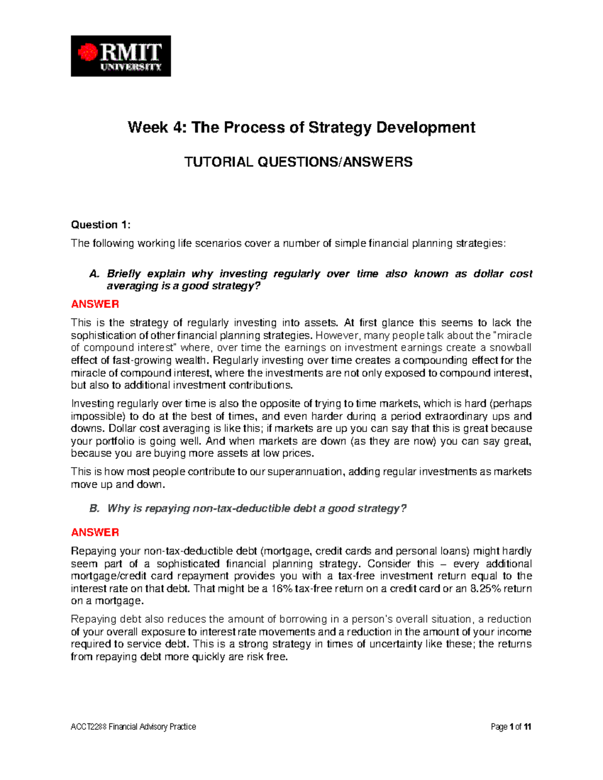 Wk 4 Topic 4 Tut Answers - Week 4: The Process of Strategy Development TUTORIAL QUESTIONS ...
