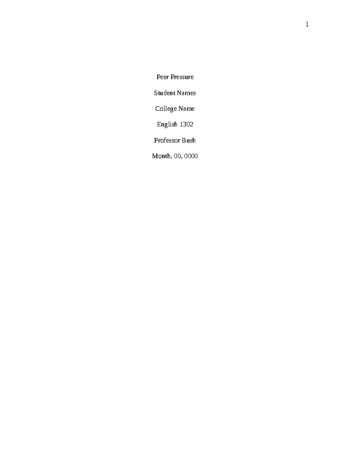 Engl 1302 Group essay, Peer Pressure - Peer Pressure Student Names ...
