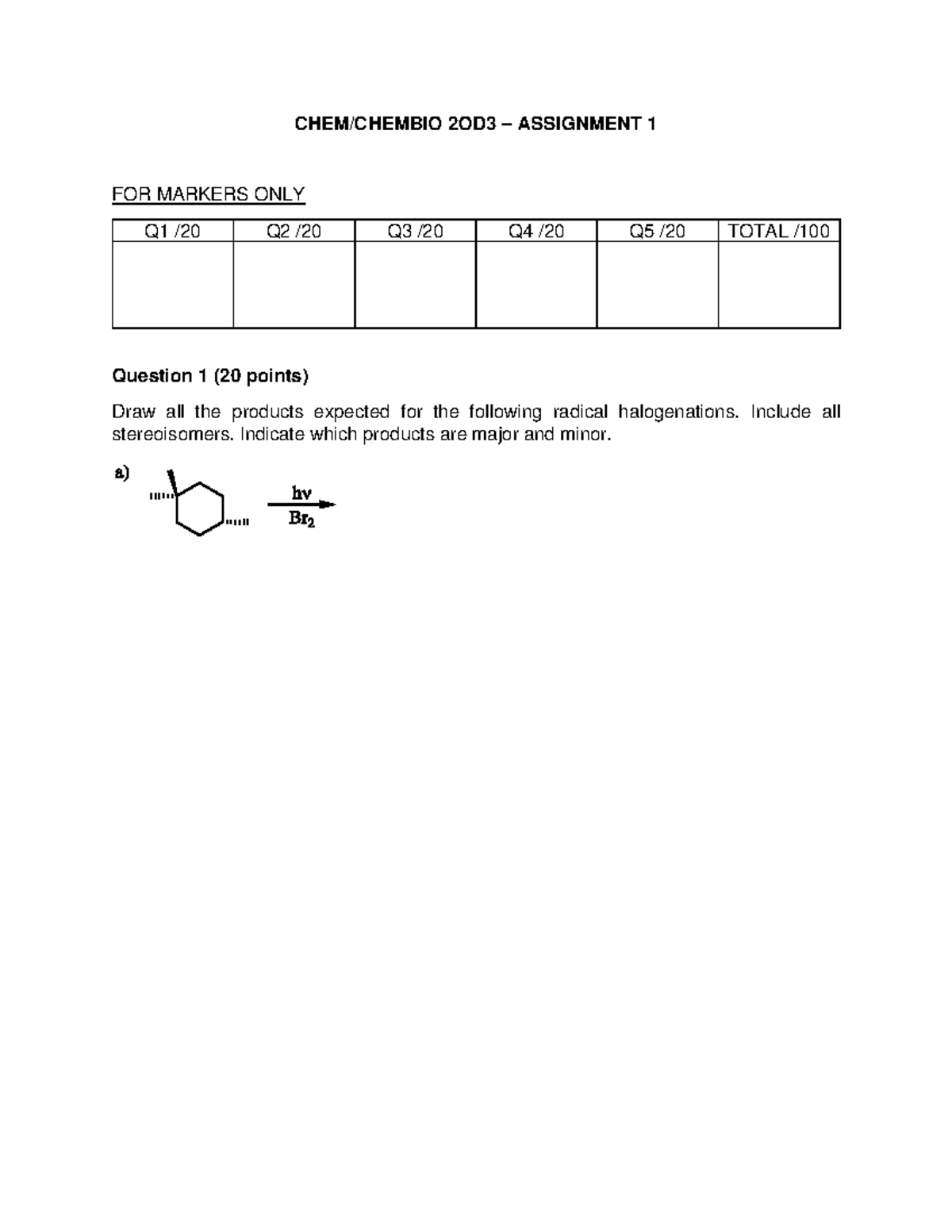 organic chemistry Assignment 1 2022 - CHEM/CHEMBIO 2OD3 – ASSIGNMENT 1 ...