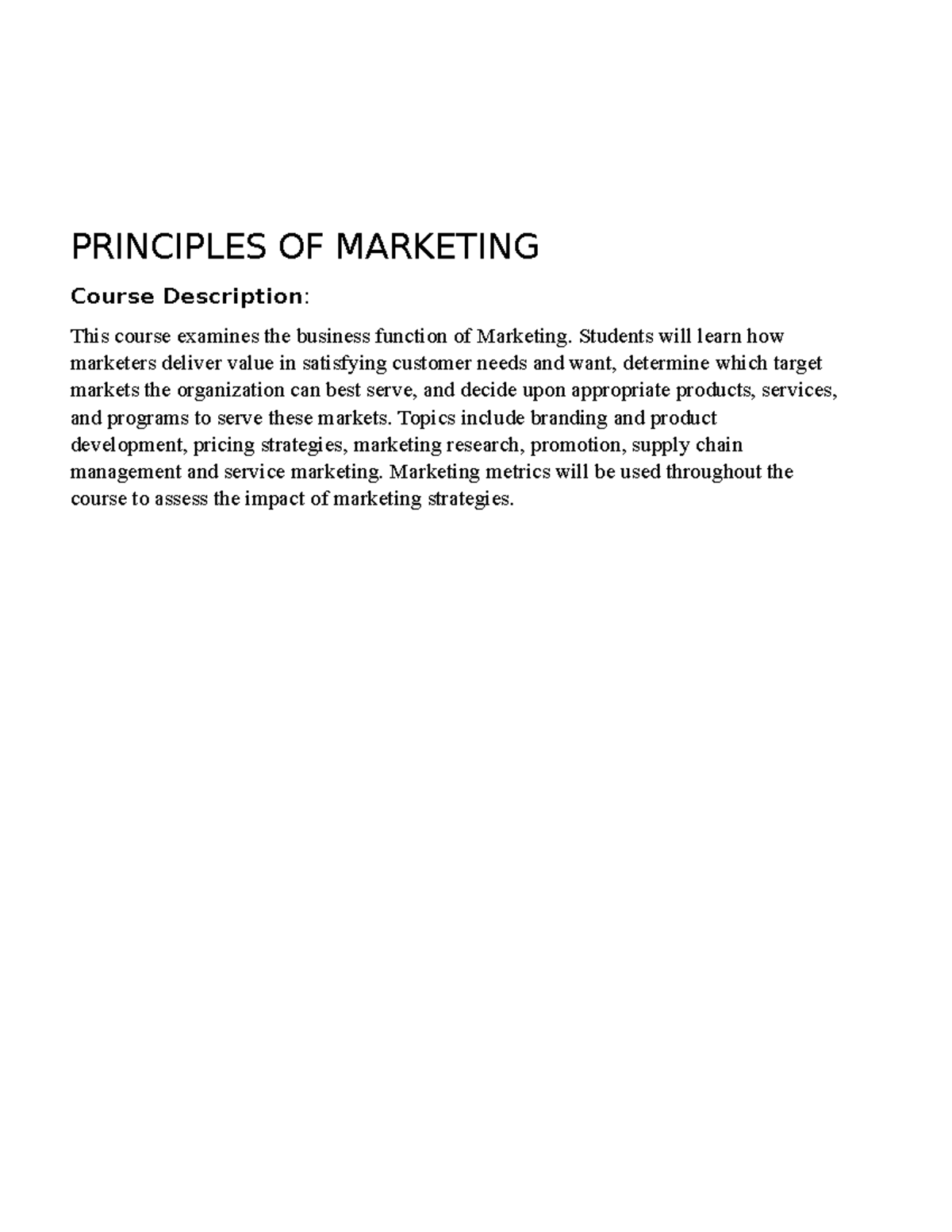 Principles OF Marketing - PRINCIPLES OF MARKETING Course Description ...