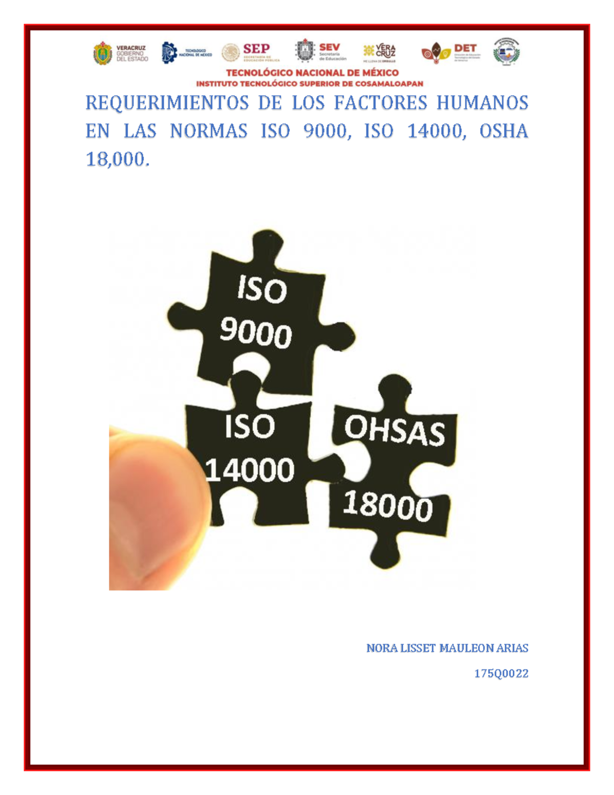 REQUERIMIENTOS DE LOS FACTORES HUMANOS EN LAS NORMAS ISO 9000, ISO ...