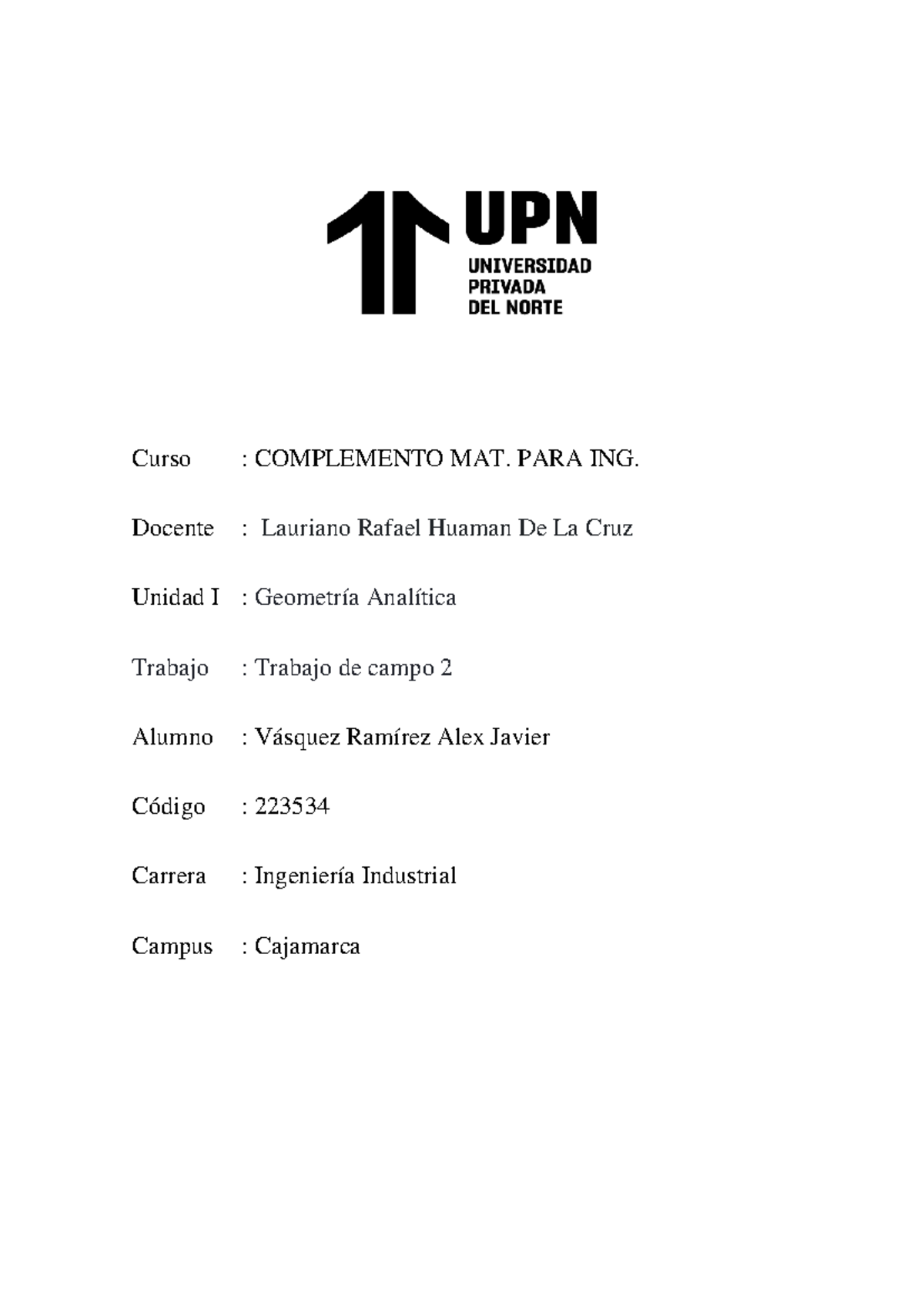 Tarea DE Campo 2 - PC2 - Química Inorgánica - Curso : COMPLEMENTO MAT. PARA ING. Docente ...