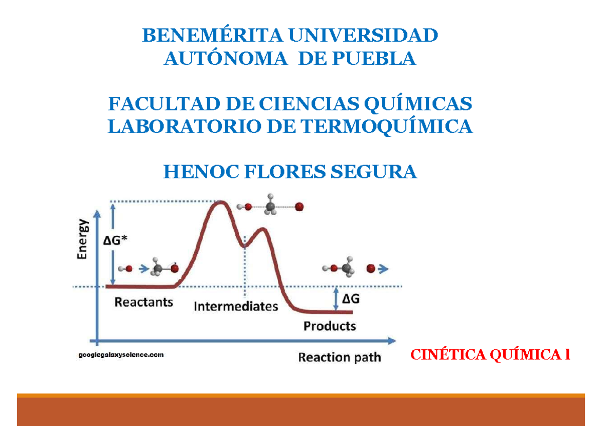 Cinet QUIM 1 - Material de Cinética Química - BENEMÉRITA UNIVERSIDAD ...