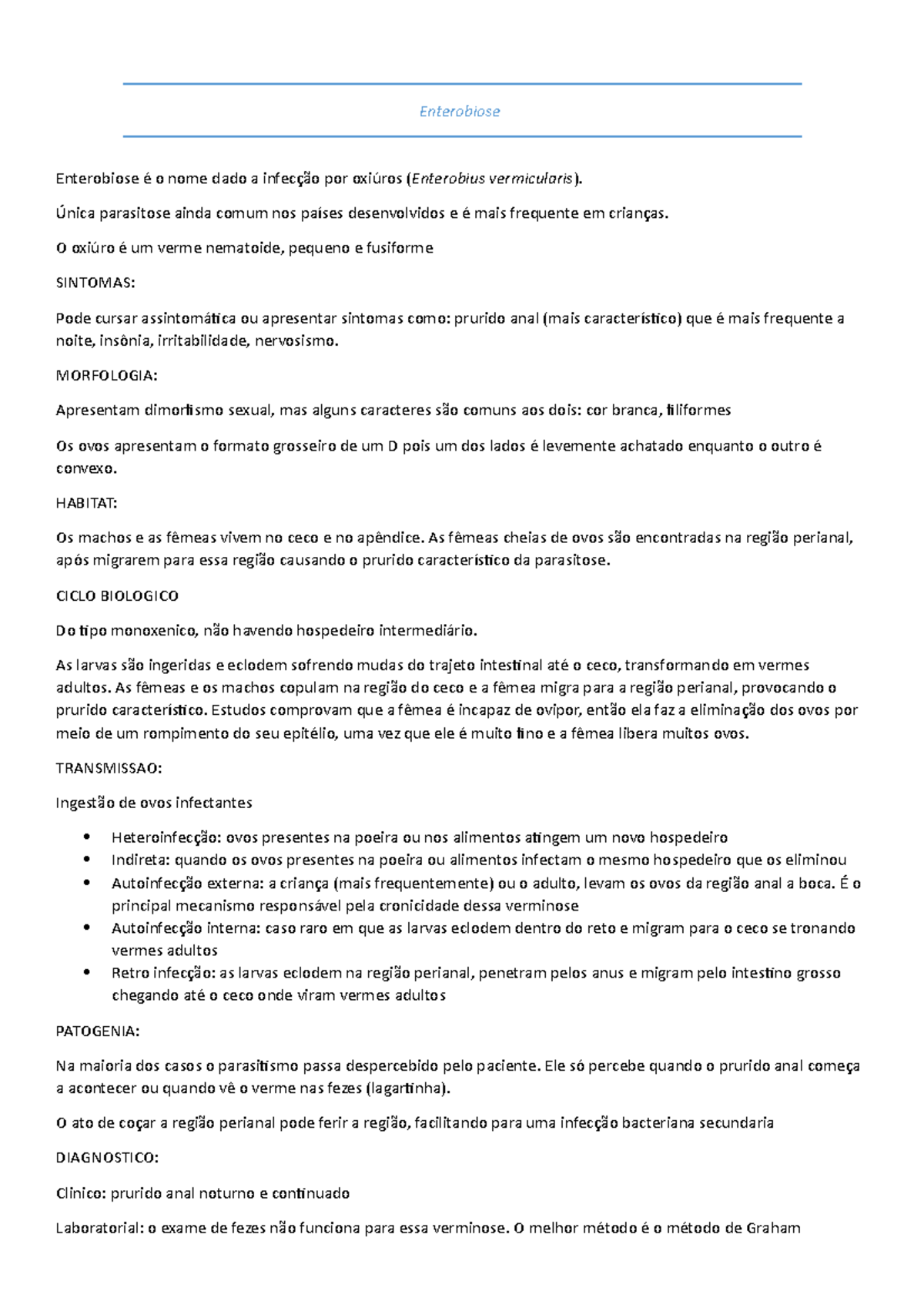 Enterobiose completo - Enterobiose Enterobiose é o nome dado a infecção ...