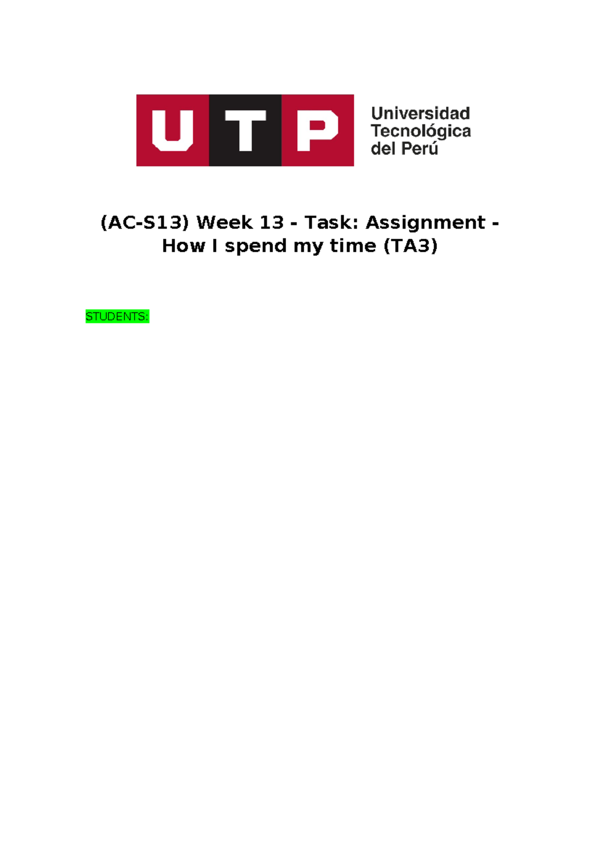 (AC-S13) Week 13 - T - (AC-S13) Week 13 - Task: Assignment - How I spend my time (TA3) - Studocu