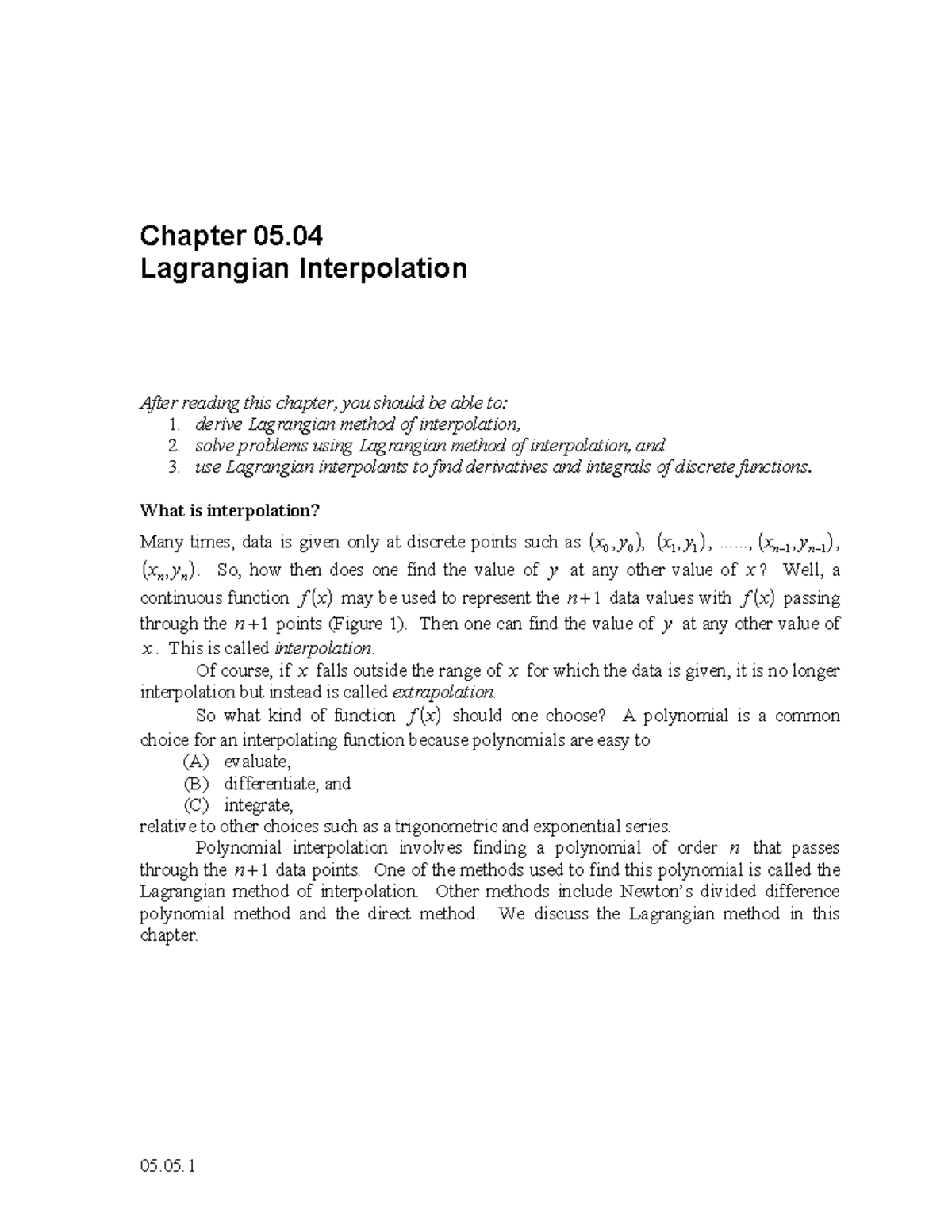 Lagrangian Interpolation - 05. Chapter 05. Lagrangian Interpolation After reading this chapter ...