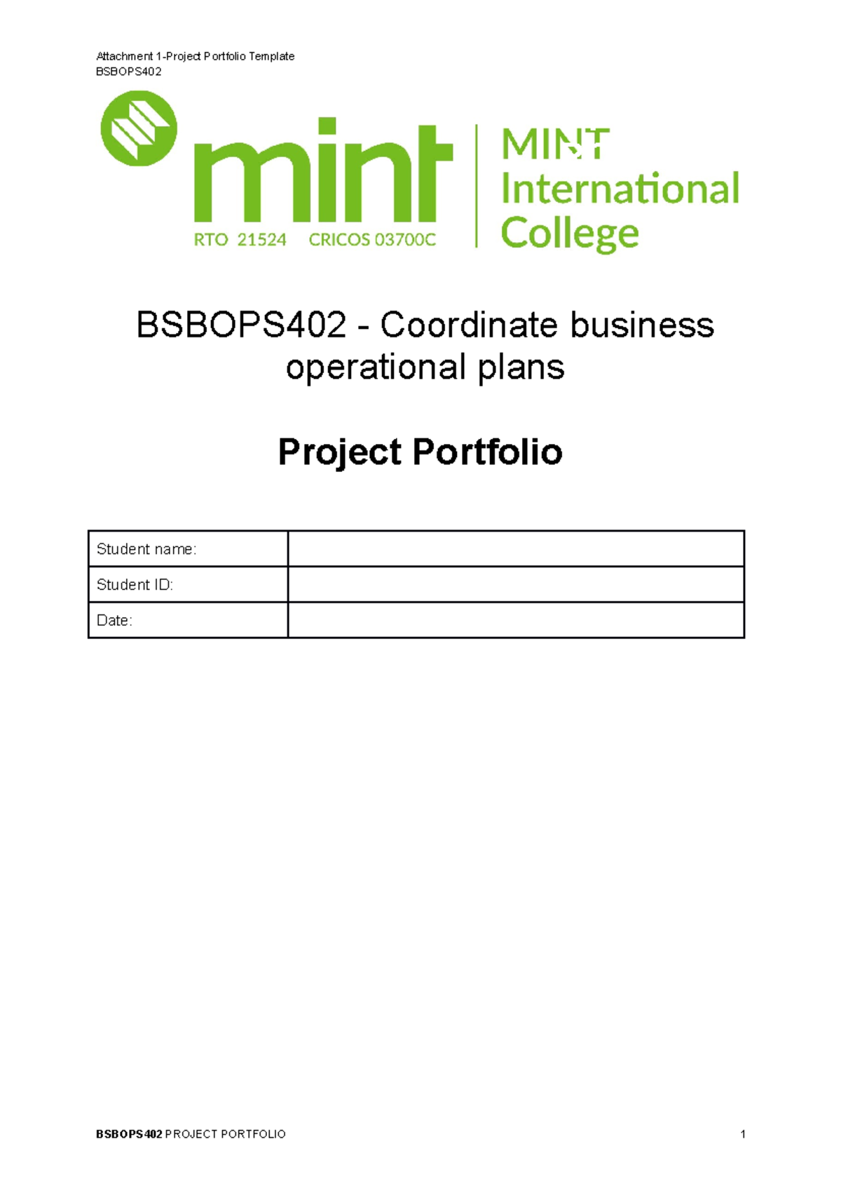 Attachment 1-Project Portfolio - BSBOPS BSBOPS402 - Coordinate business ...