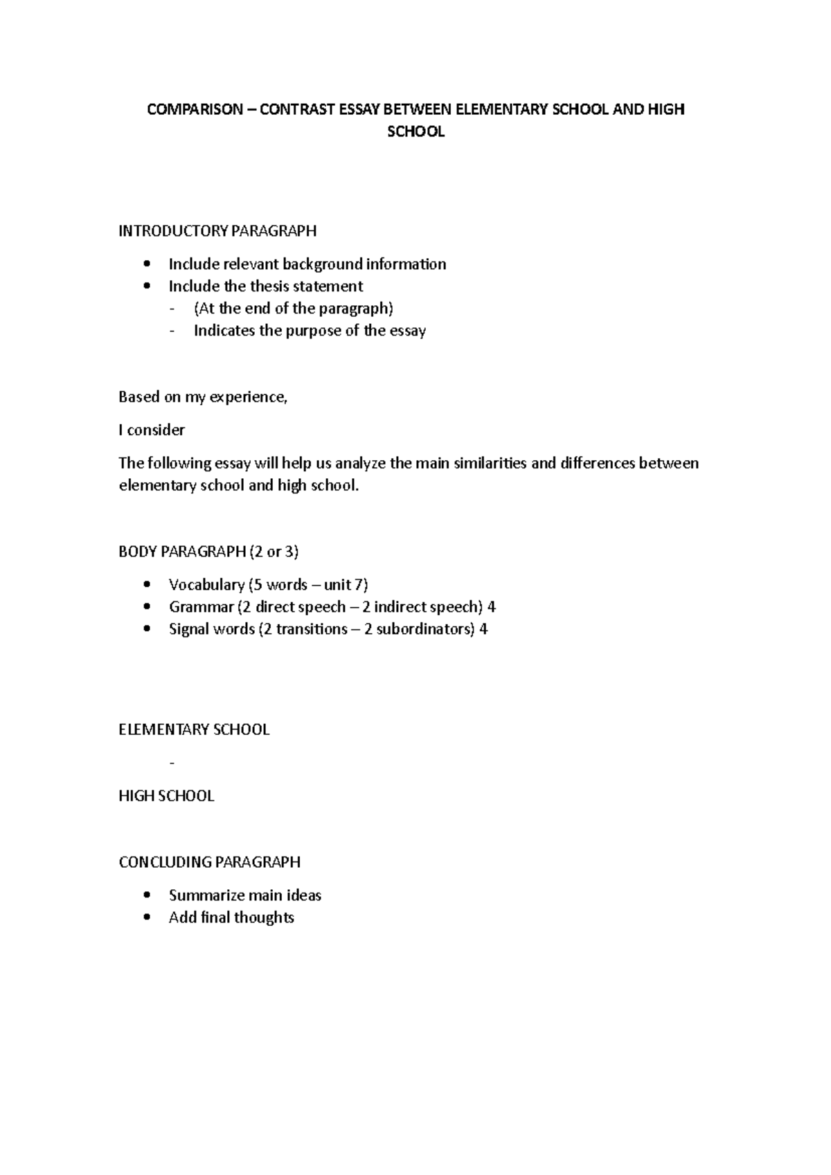 Writing 1 Draft - COMPARISON – CONTRAST ESSAY BETWEEN ELEMENTARY SCHOOL ...