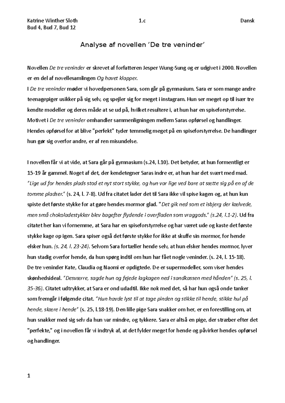Analyse af novellen - De tre veninder - Katrine Winther Sloth 1 Dansk ...