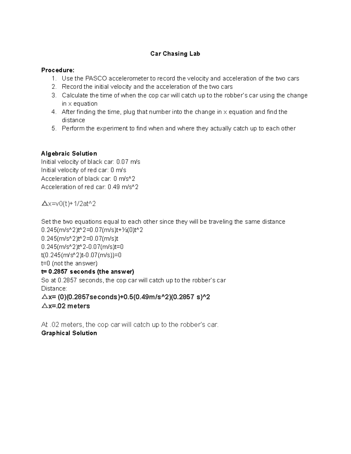 Physics Car chasing lab - Car Chasing Lab Procedure: 1. Use the PASCO ...