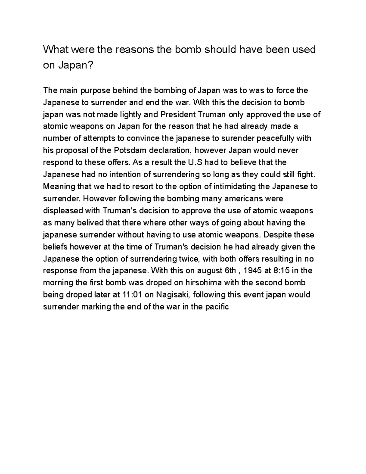 U.S history assignment - What were the reasons the bomb should have ...